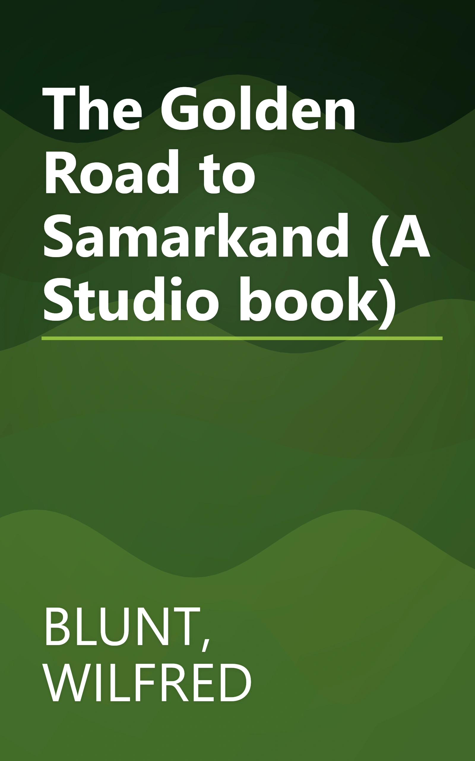 The Golden Road to Samarkand (A Studio book) book cover