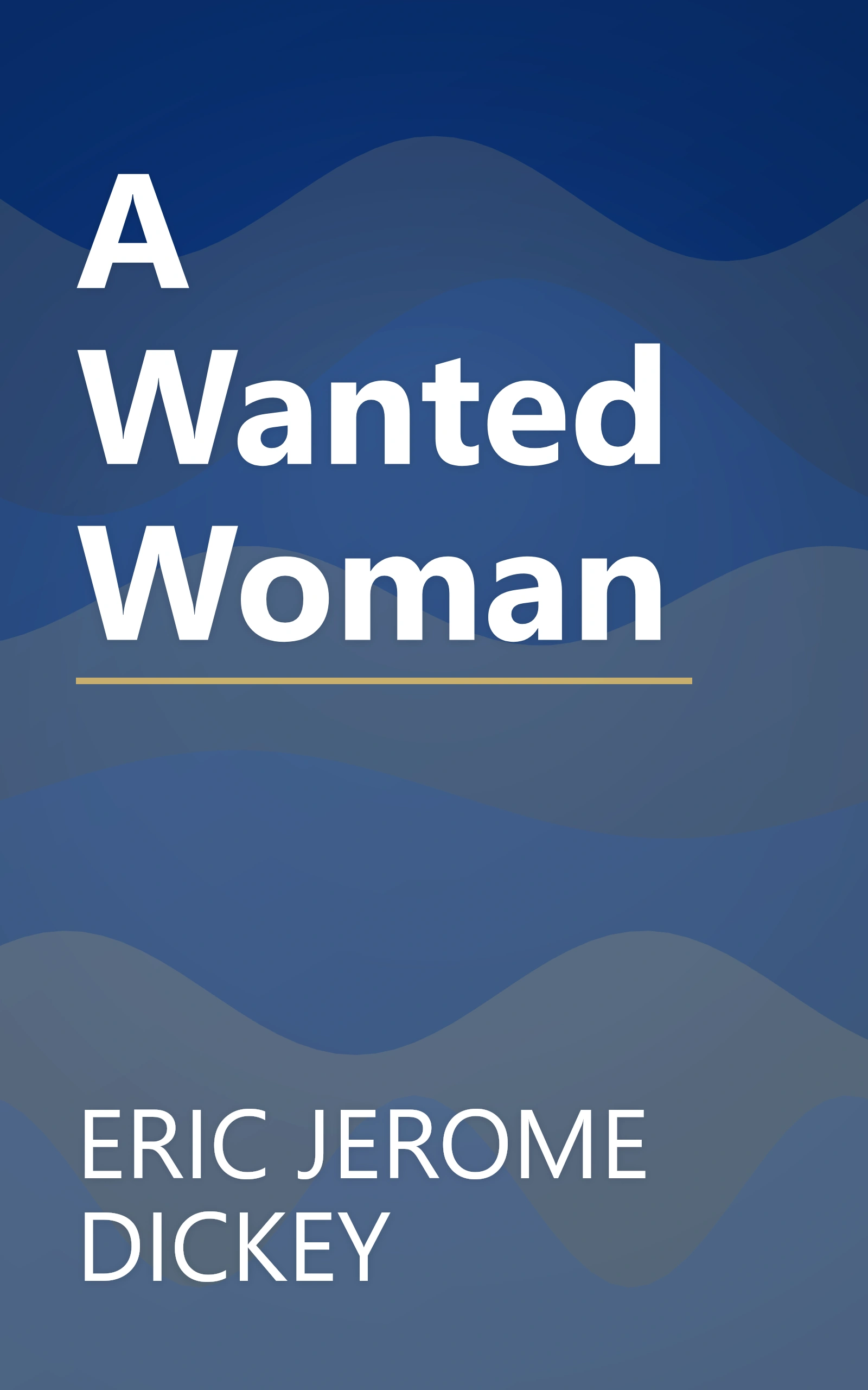 A Wanted Woman book cover