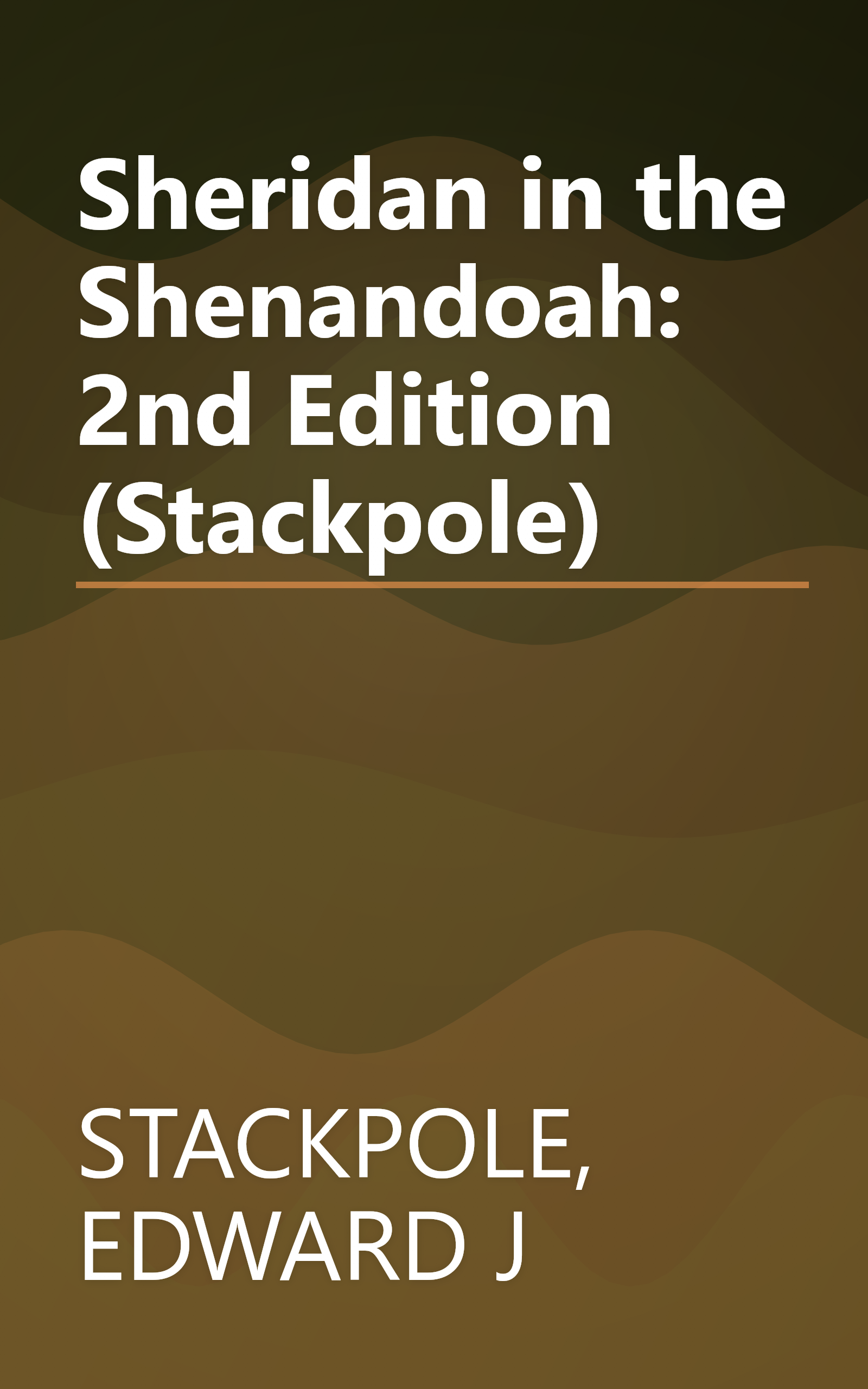 Sheridan in the Shenandoah: 2nd Edition (Stackpole) book cover