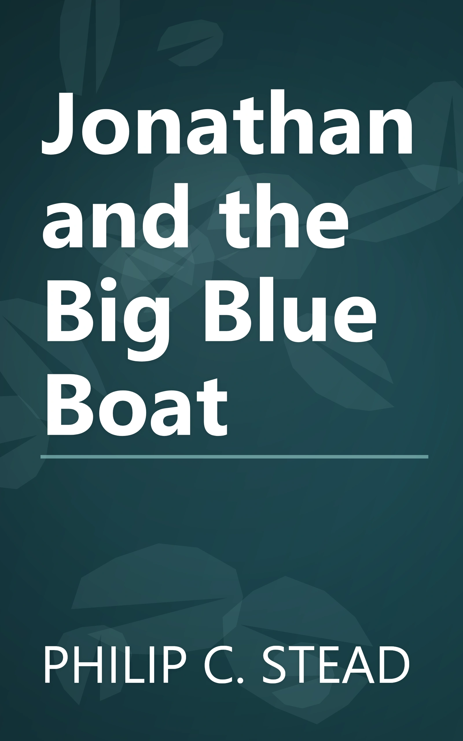 Jonathan and the Big Blue Boat book cover