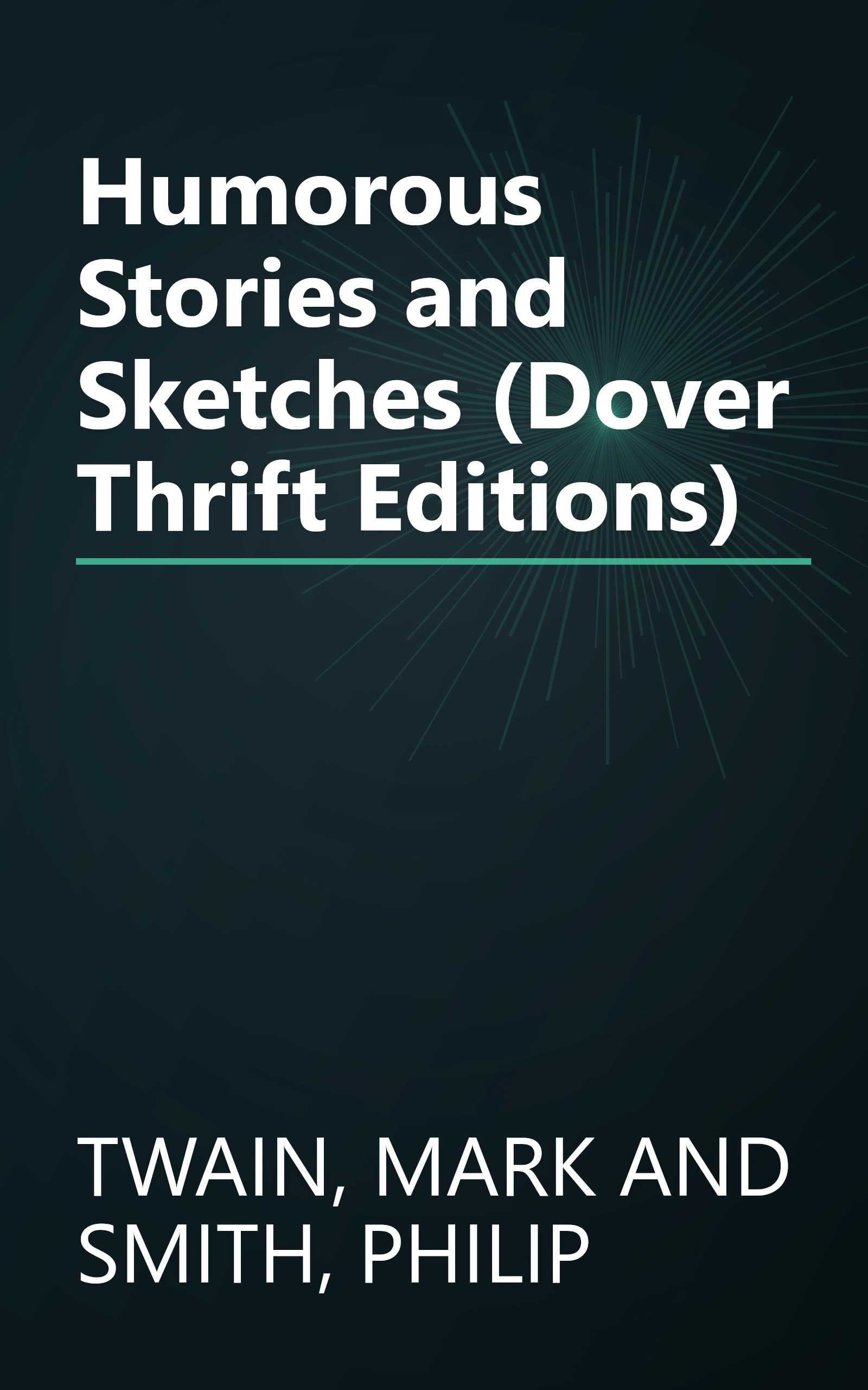 Humorous Stories and Sketches (Dover Thrift Editions) book cover