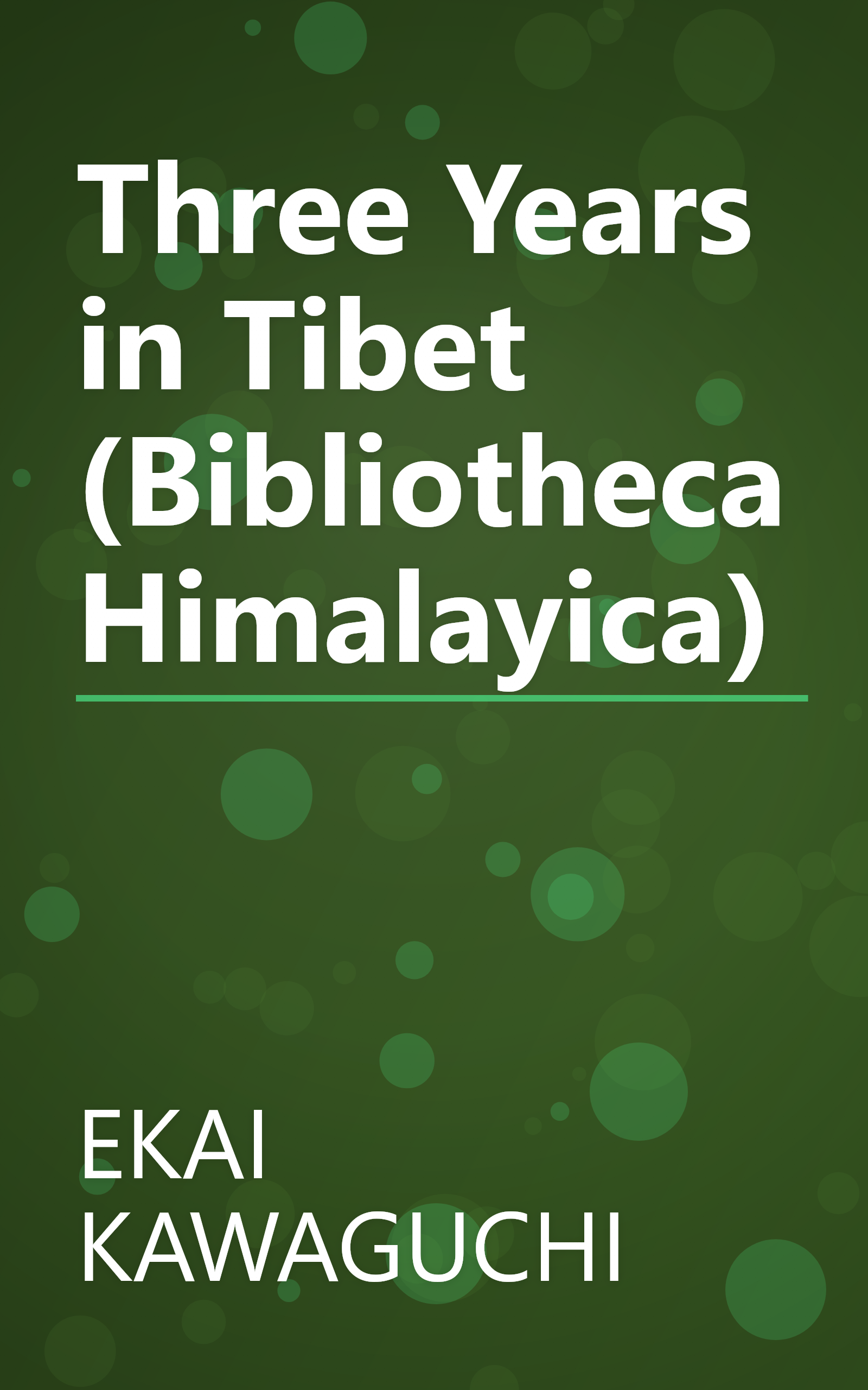 Three Years in Tibet (Bibliotheca Himalayica) book cover