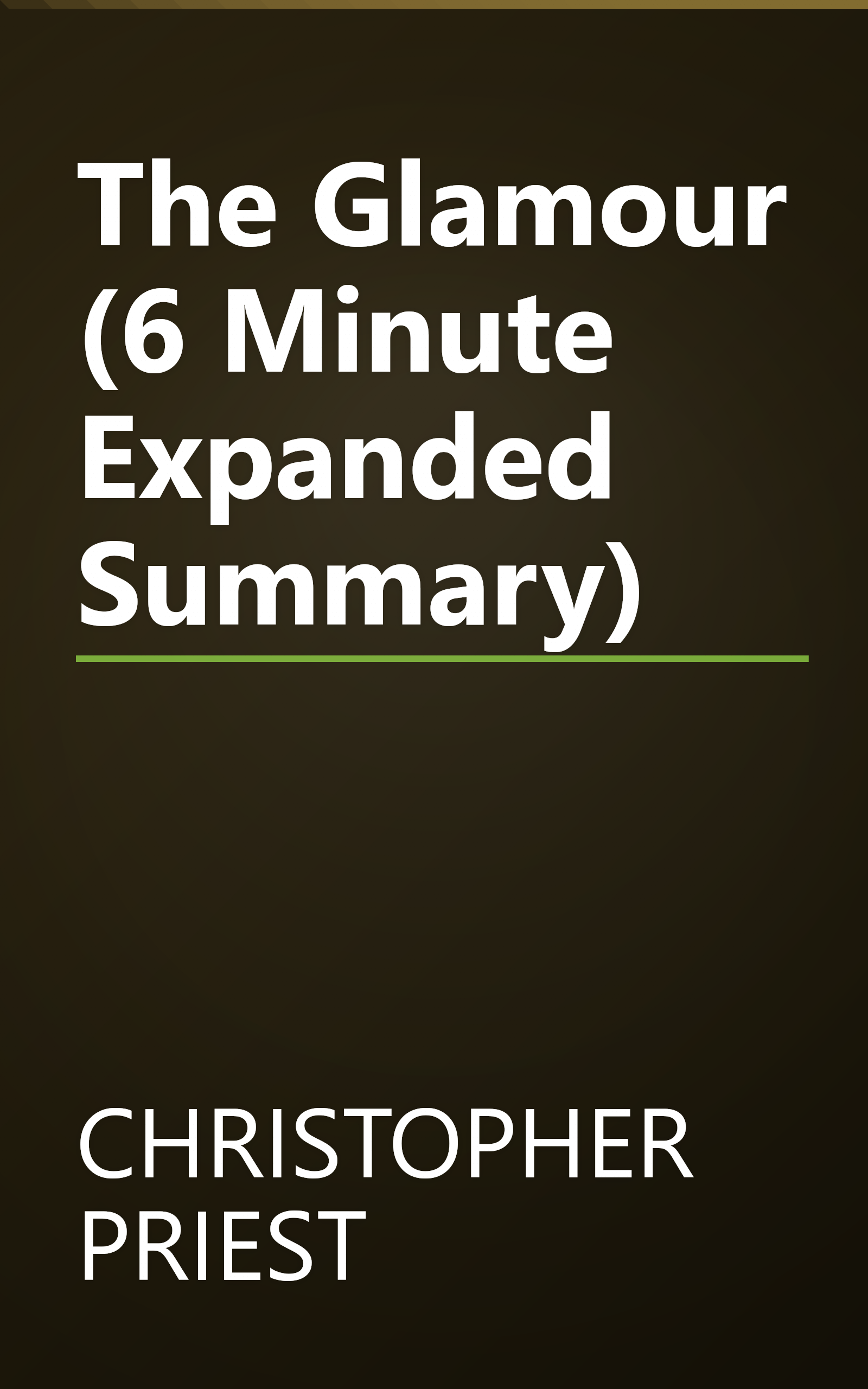 The Glamour (6 Minute   Expanded Summary) book cover