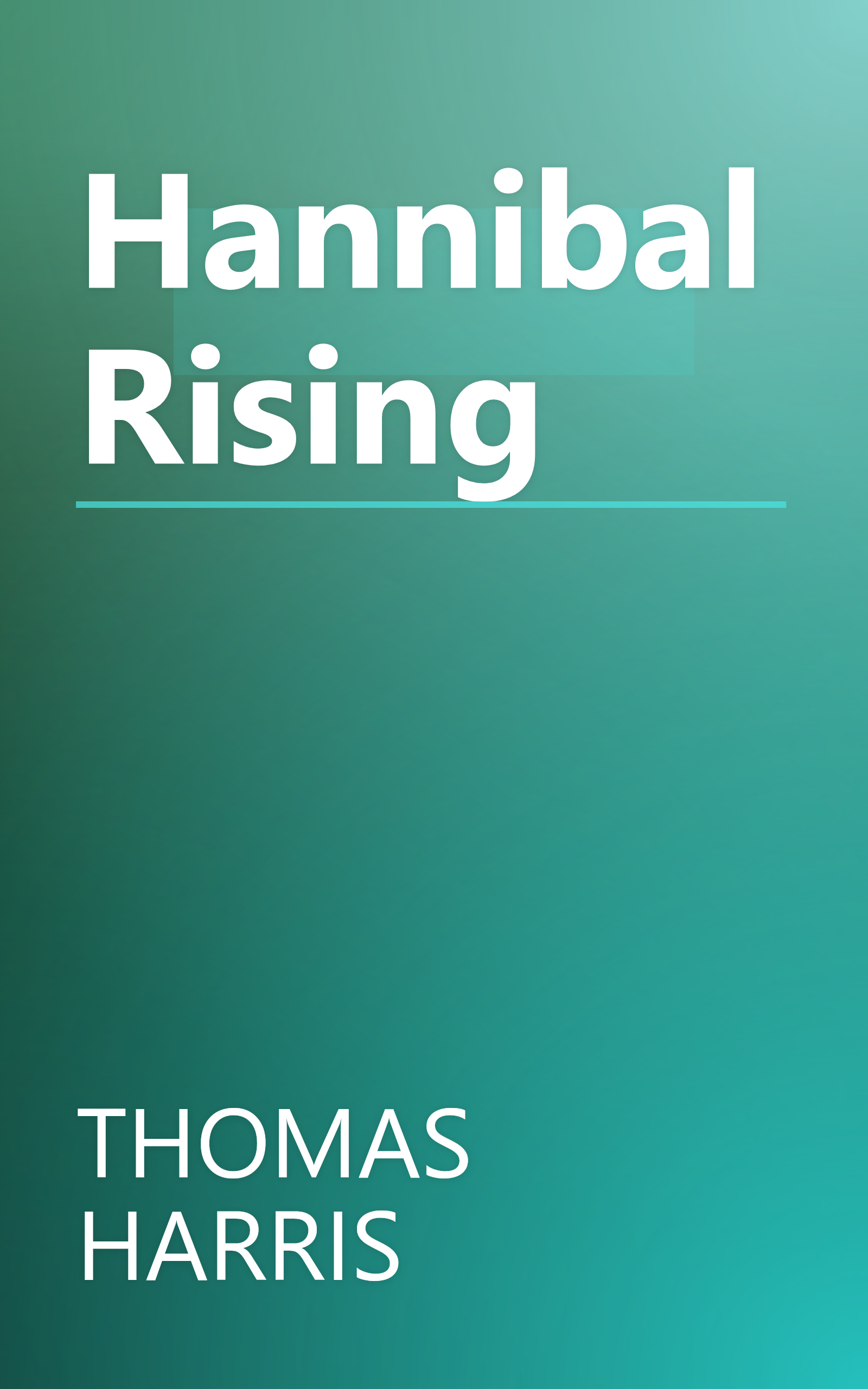 Hannibal Rising book cover