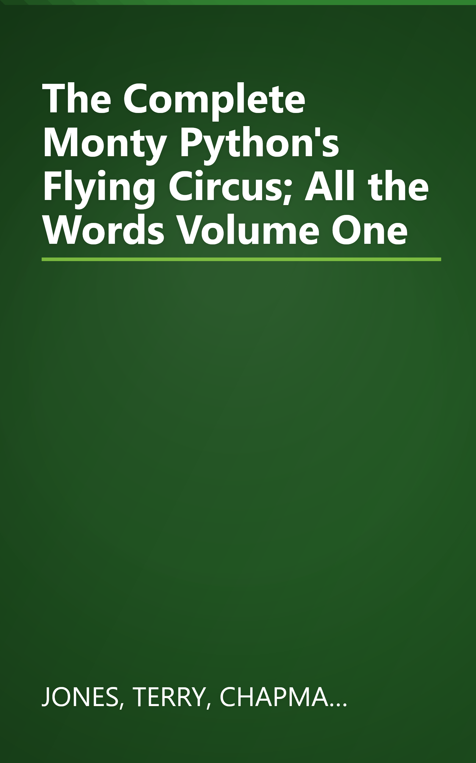 The Complete Monty Python's Flying Circus; All the Words Volume One book cover