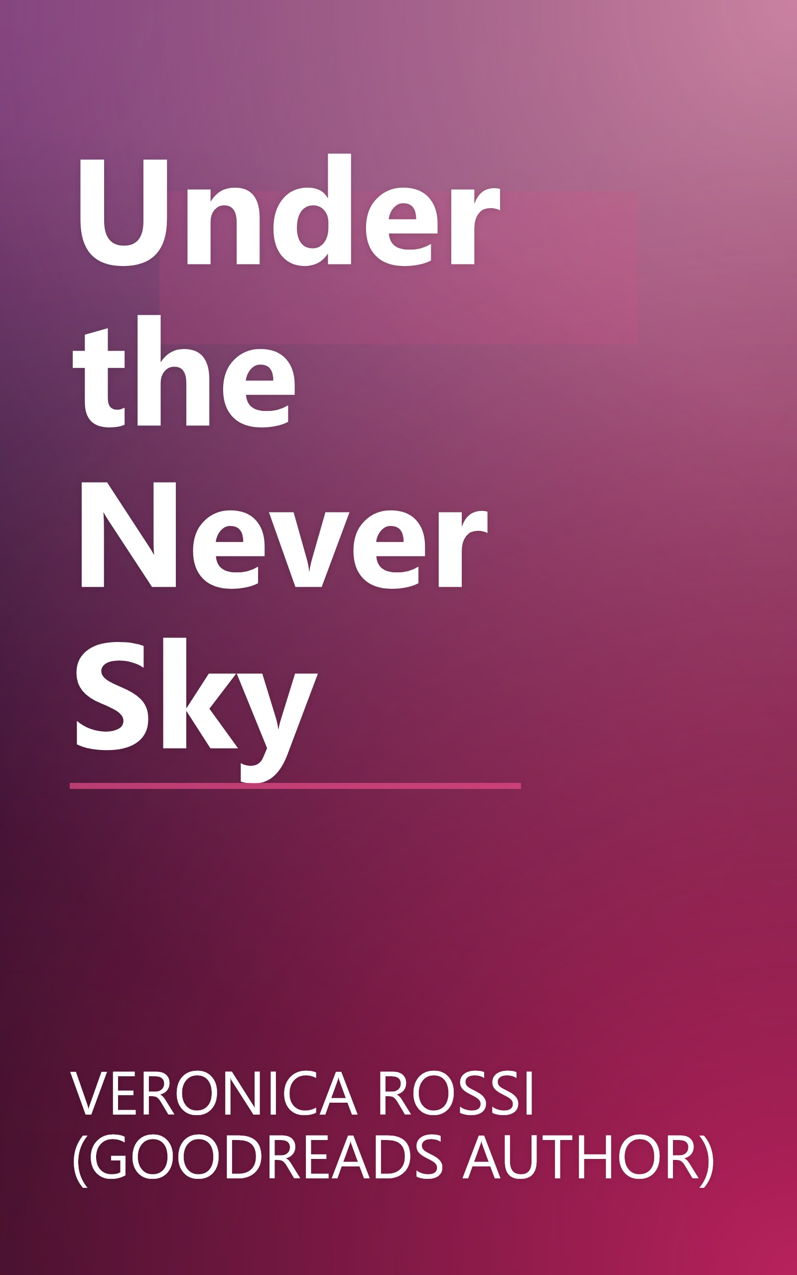 Under the Never Sky book cover