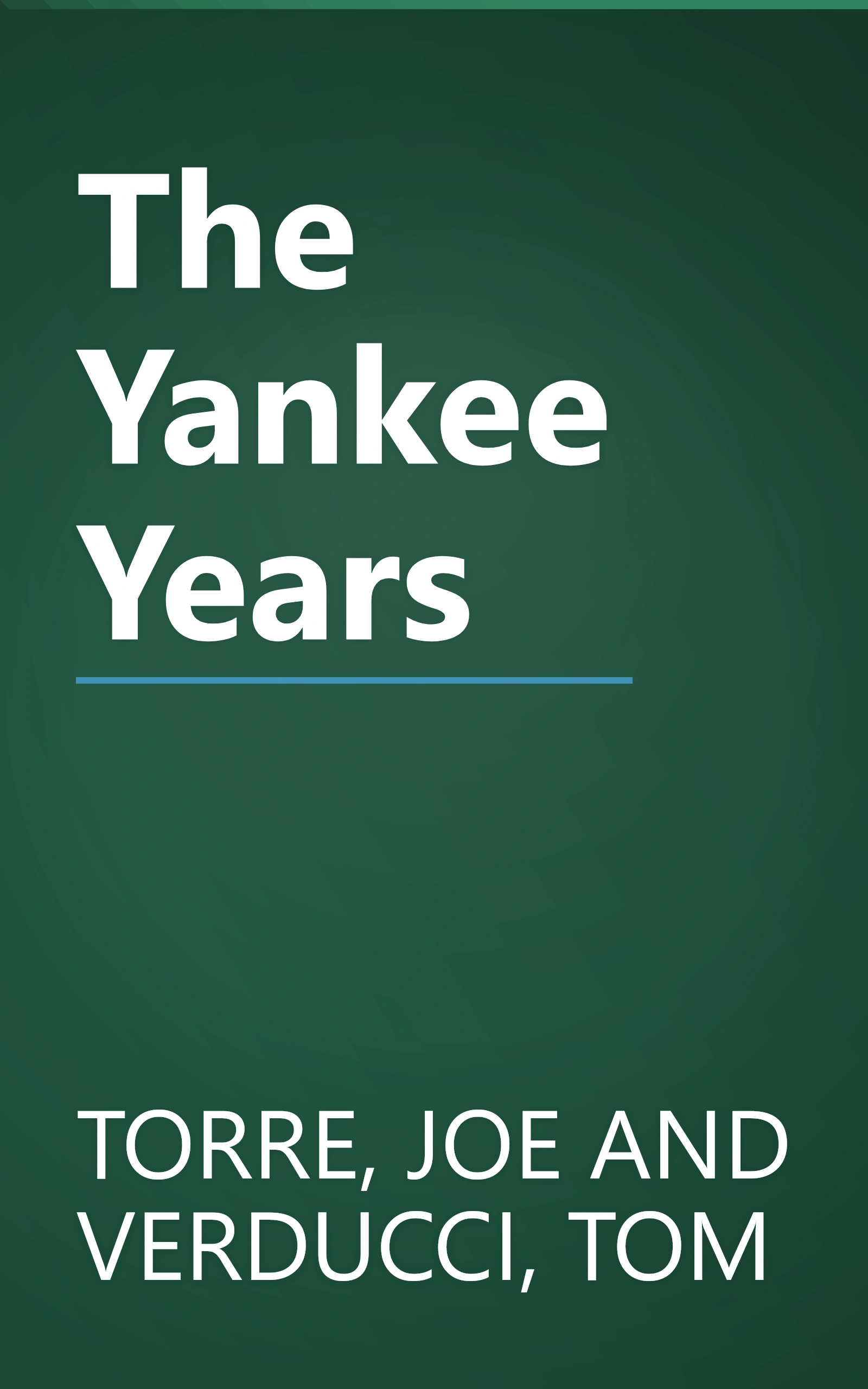 The Yankee Years book cover