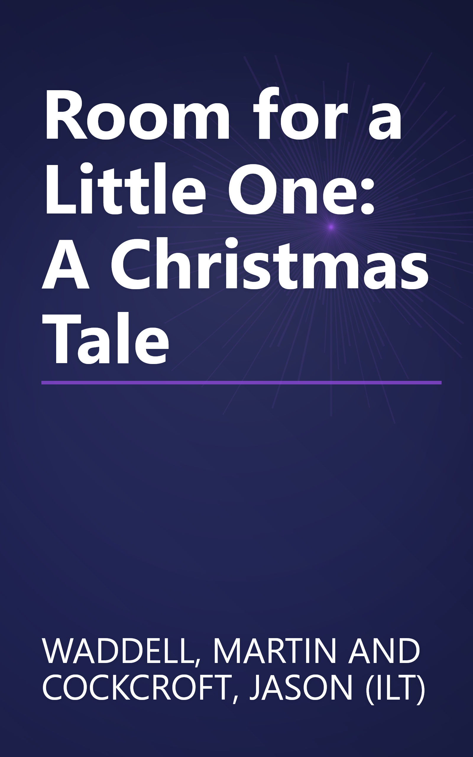 Room for a Little One: A Christmas Tale book cover