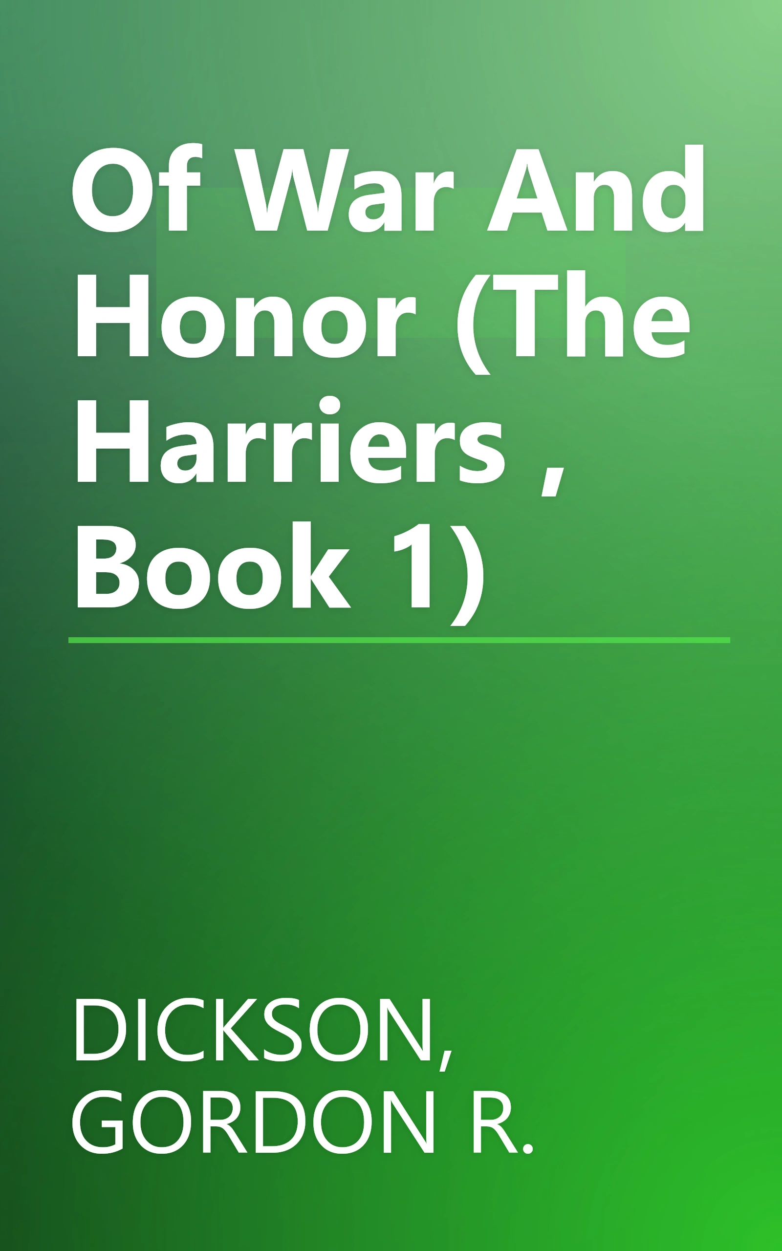 Of War And Honor (The Harriers , Book 1) book cover