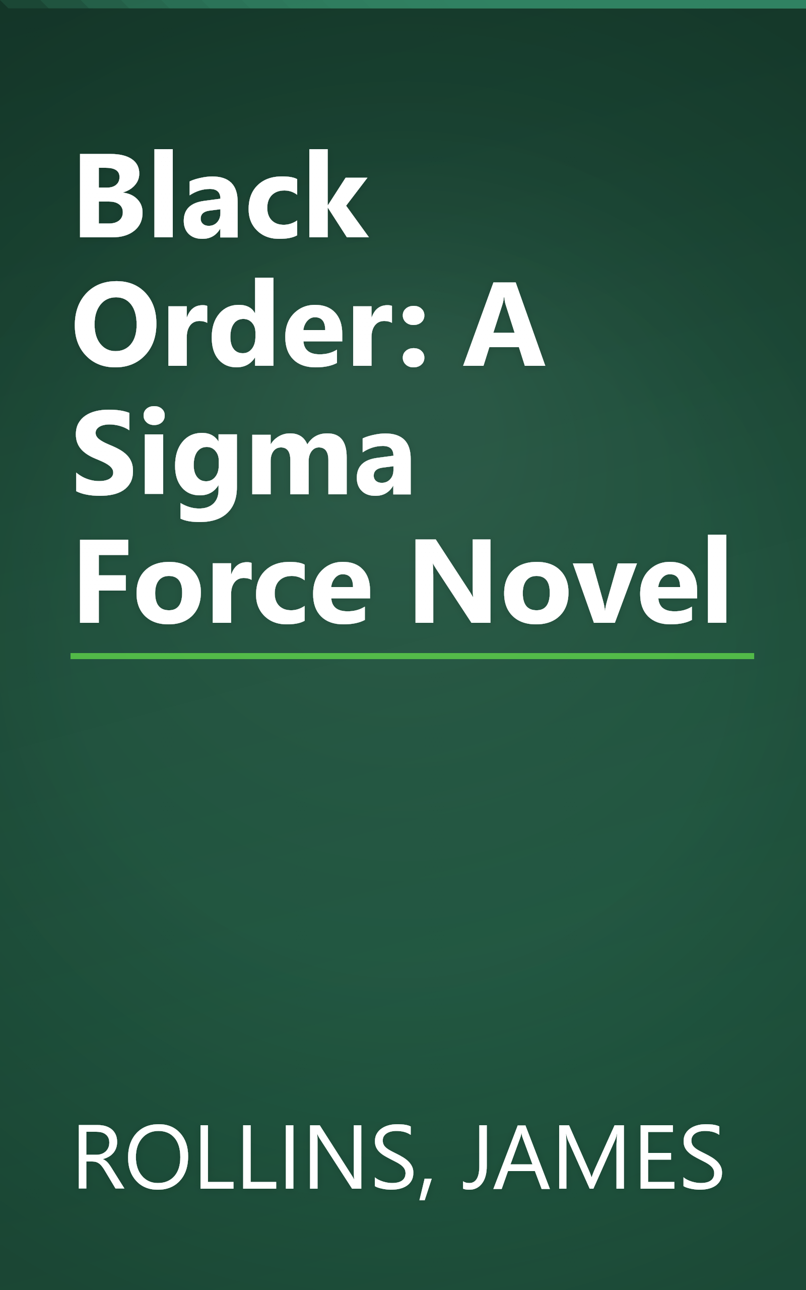 Black Order: A Sigma Force Novel book cover