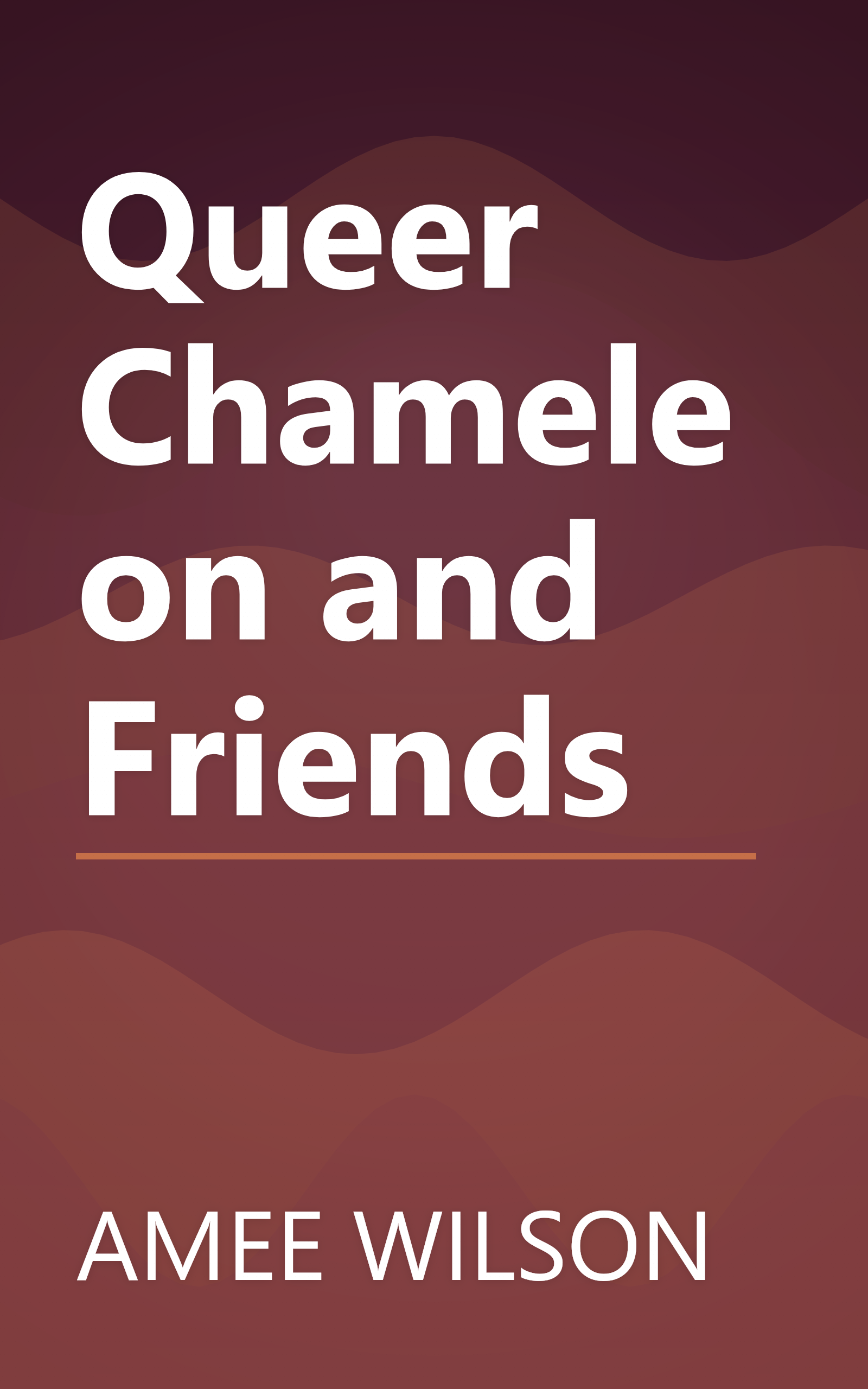 Queer Chameleon and Friends book cover
