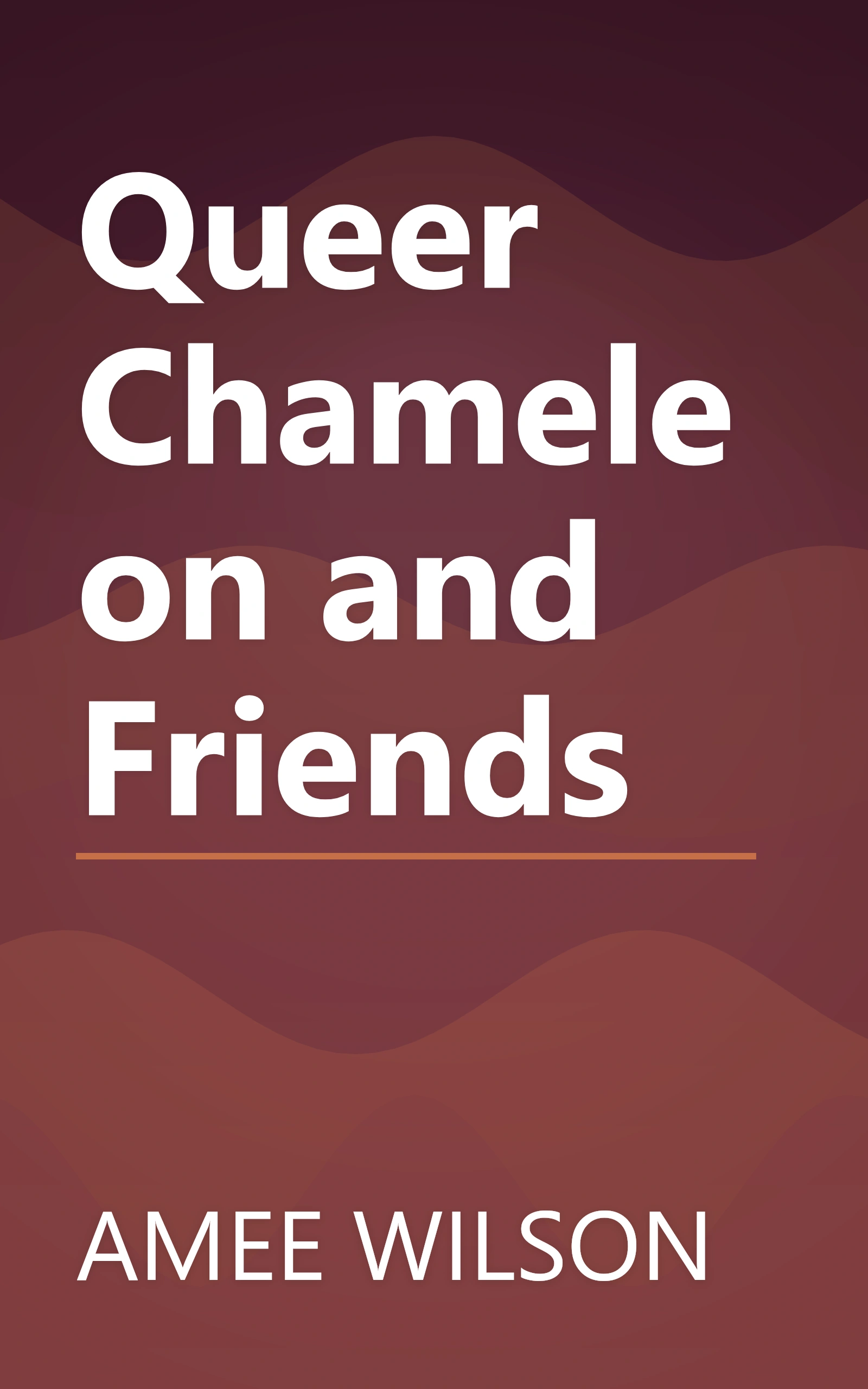 Queer Chameleon and Friends book cover