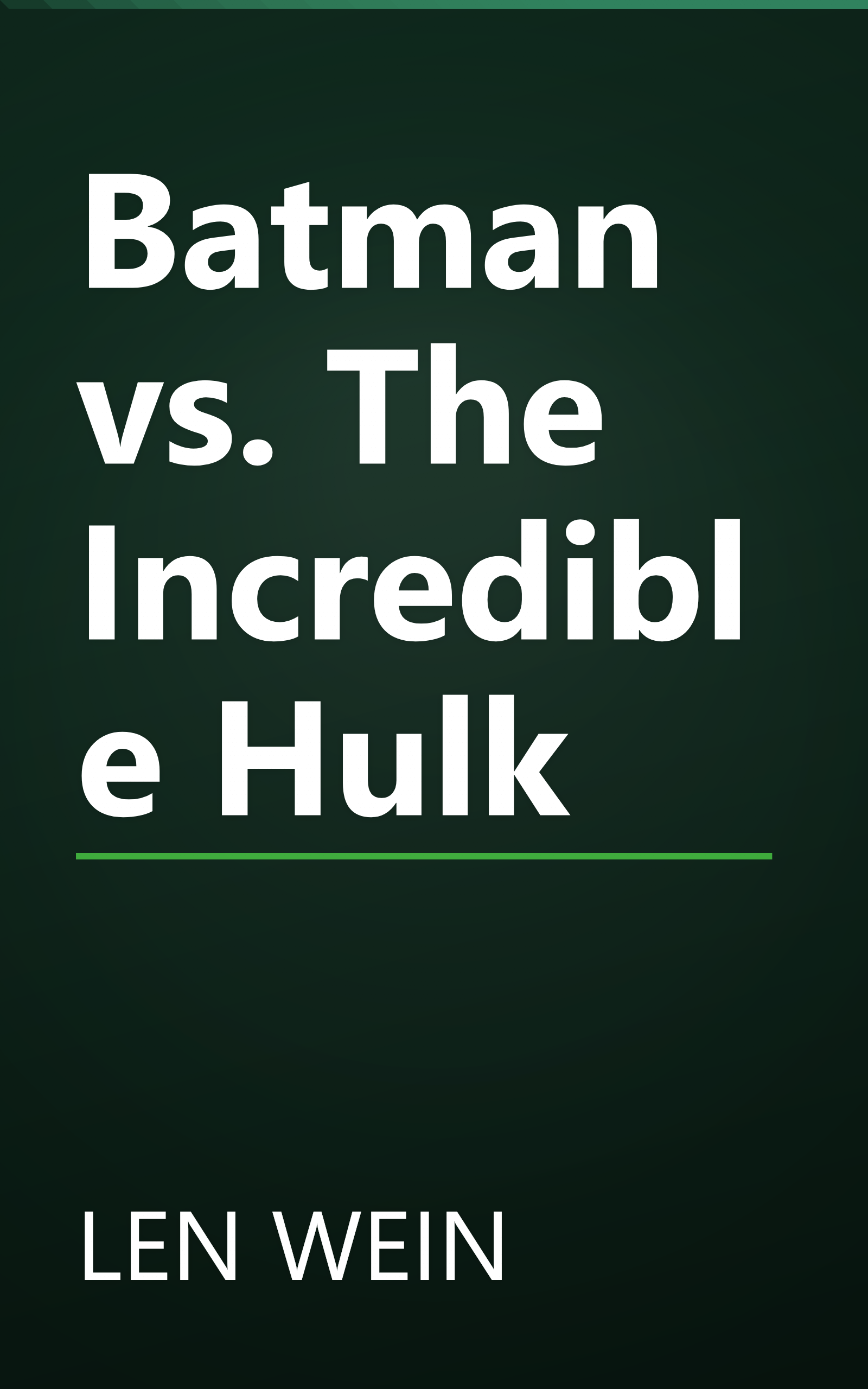 Batman vs. The Incredible Hulk book cover