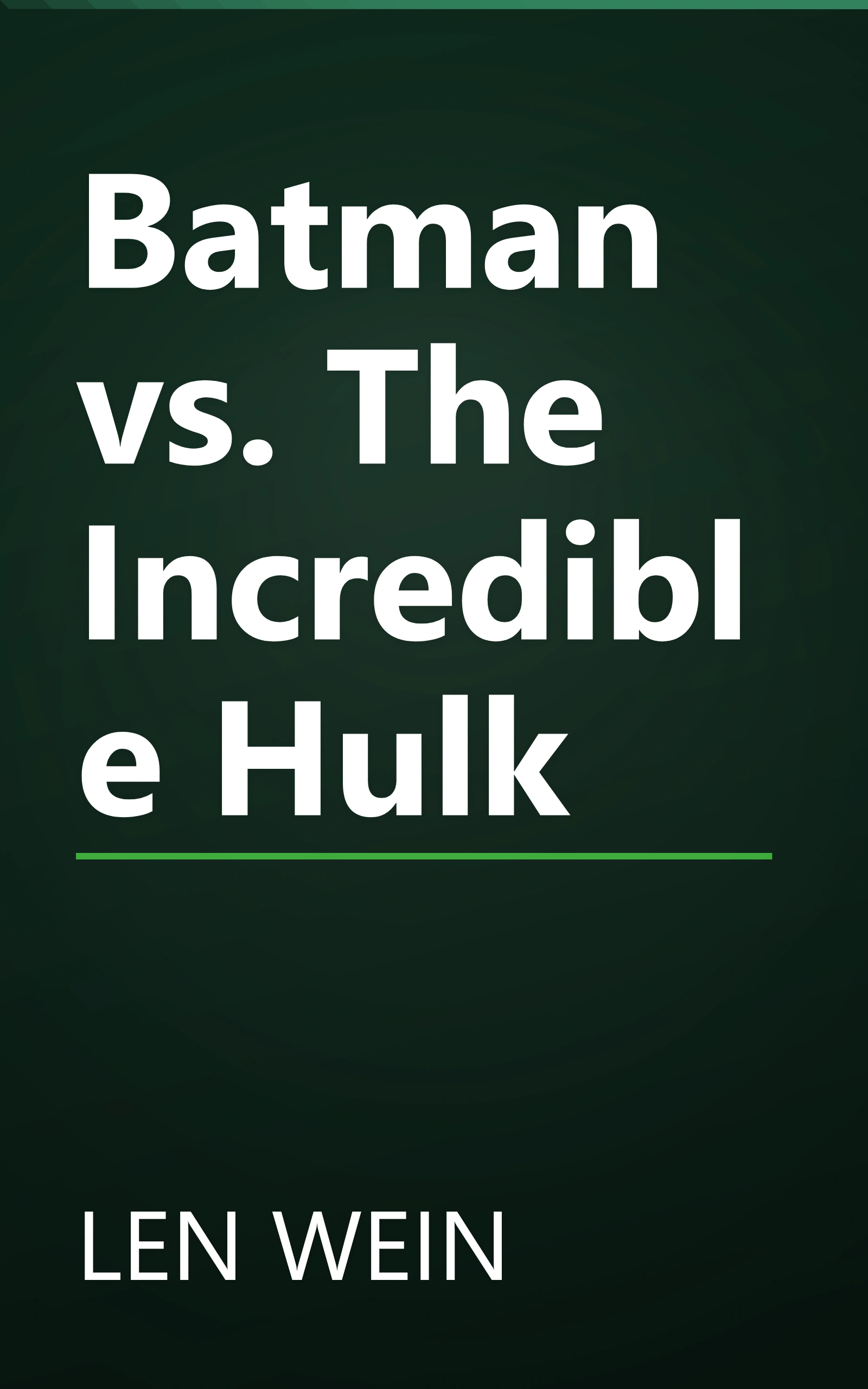 Batman vs. The Incredible Hulk book cover