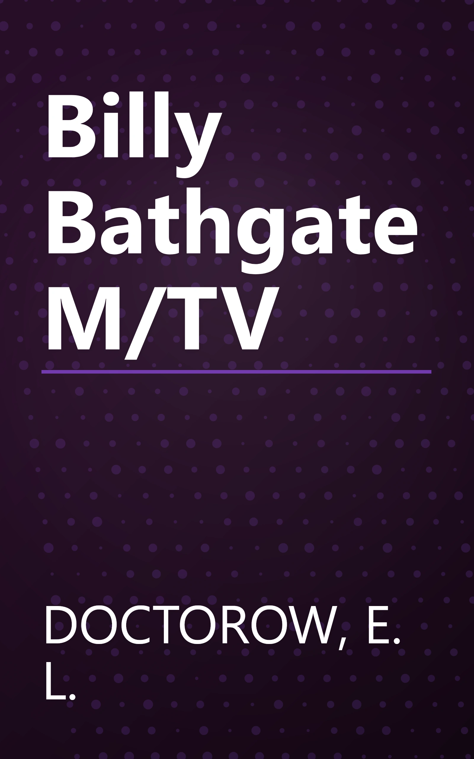 Billy Bathgate M/TV book cover