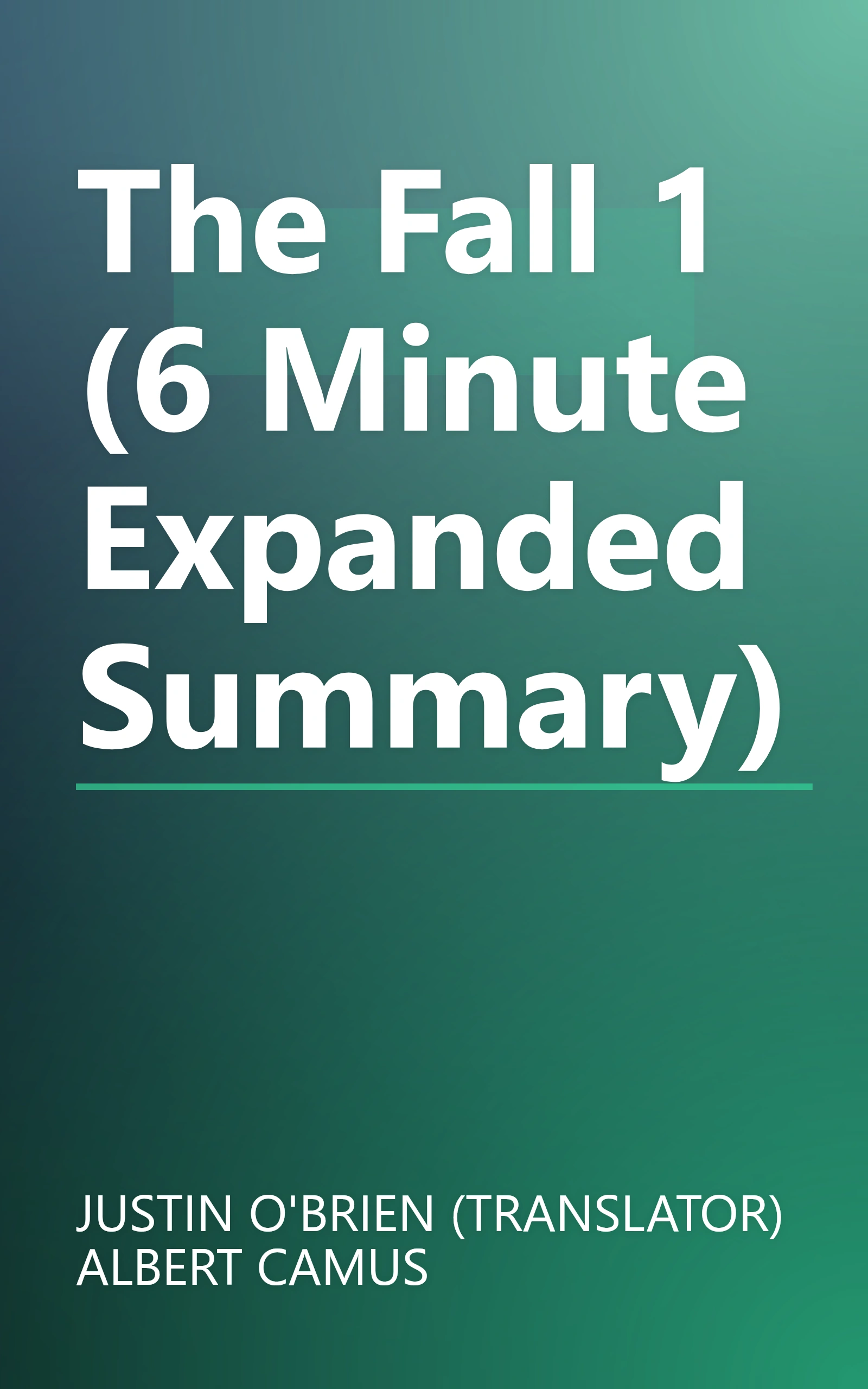 The Fall 1 (6 Minute   Expanded Summary) book cover