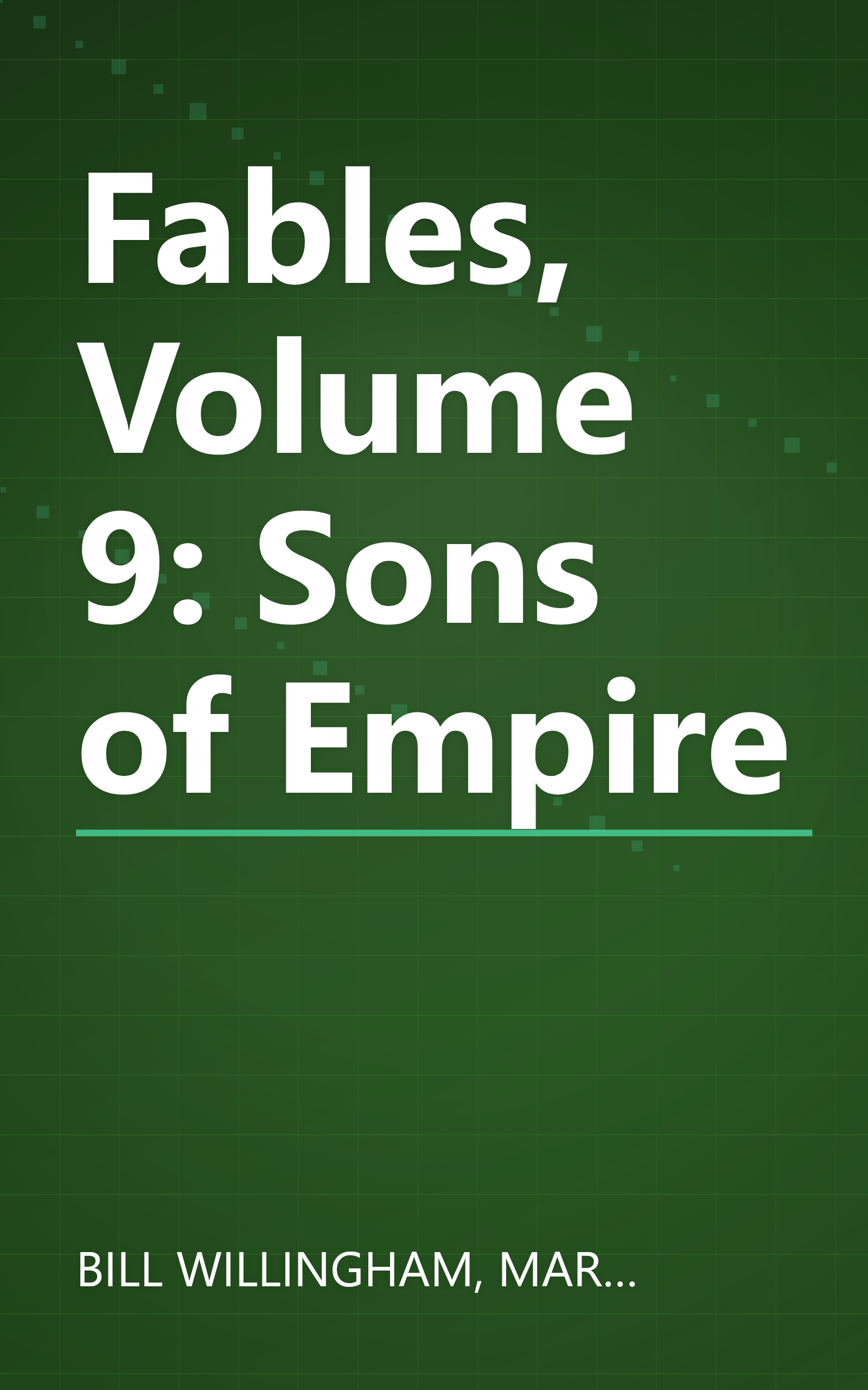 Fables, Volume 9: Sons of Empire book cover