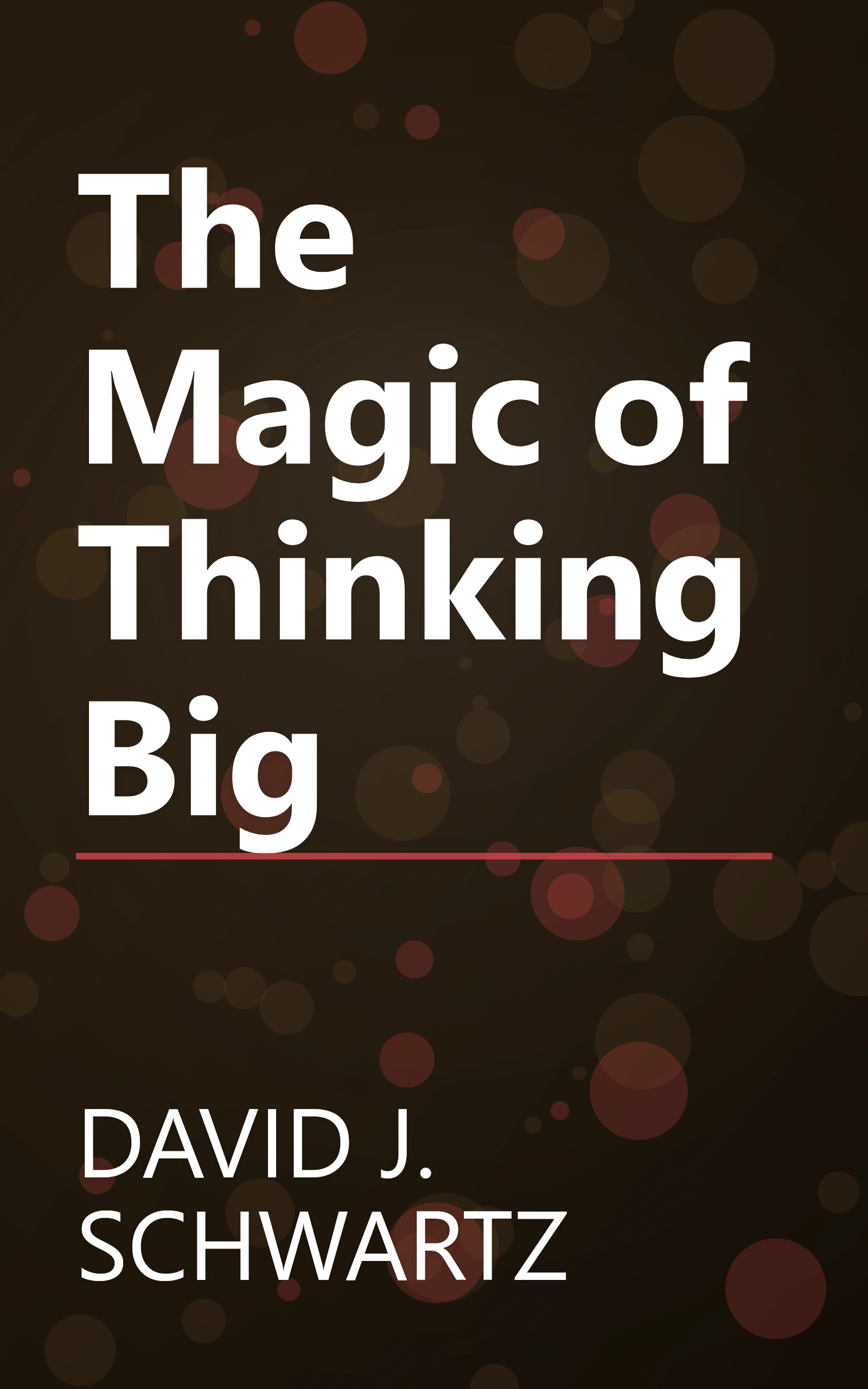 The Magic of Thinking Big book cover