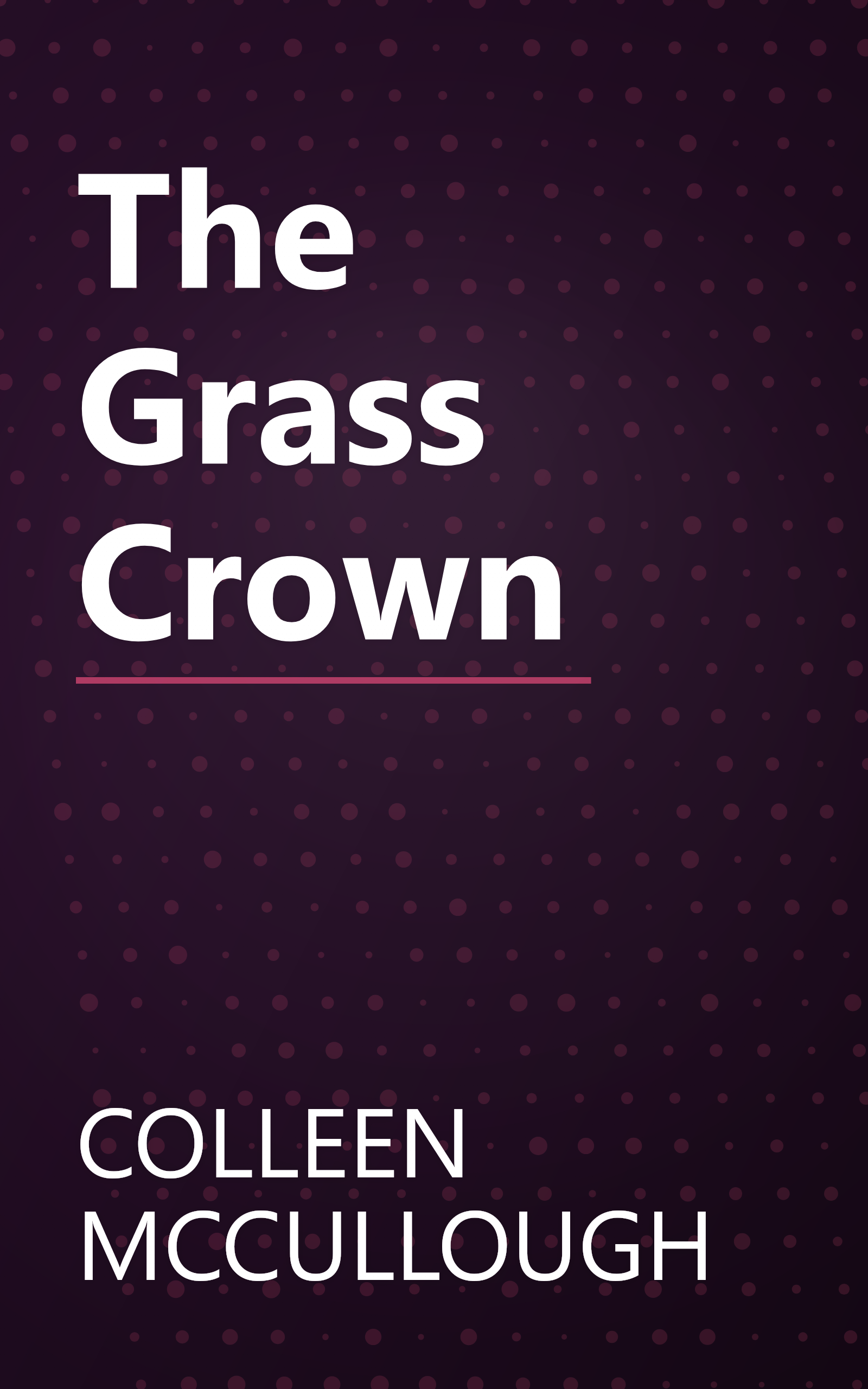 The Grass Crown book cover