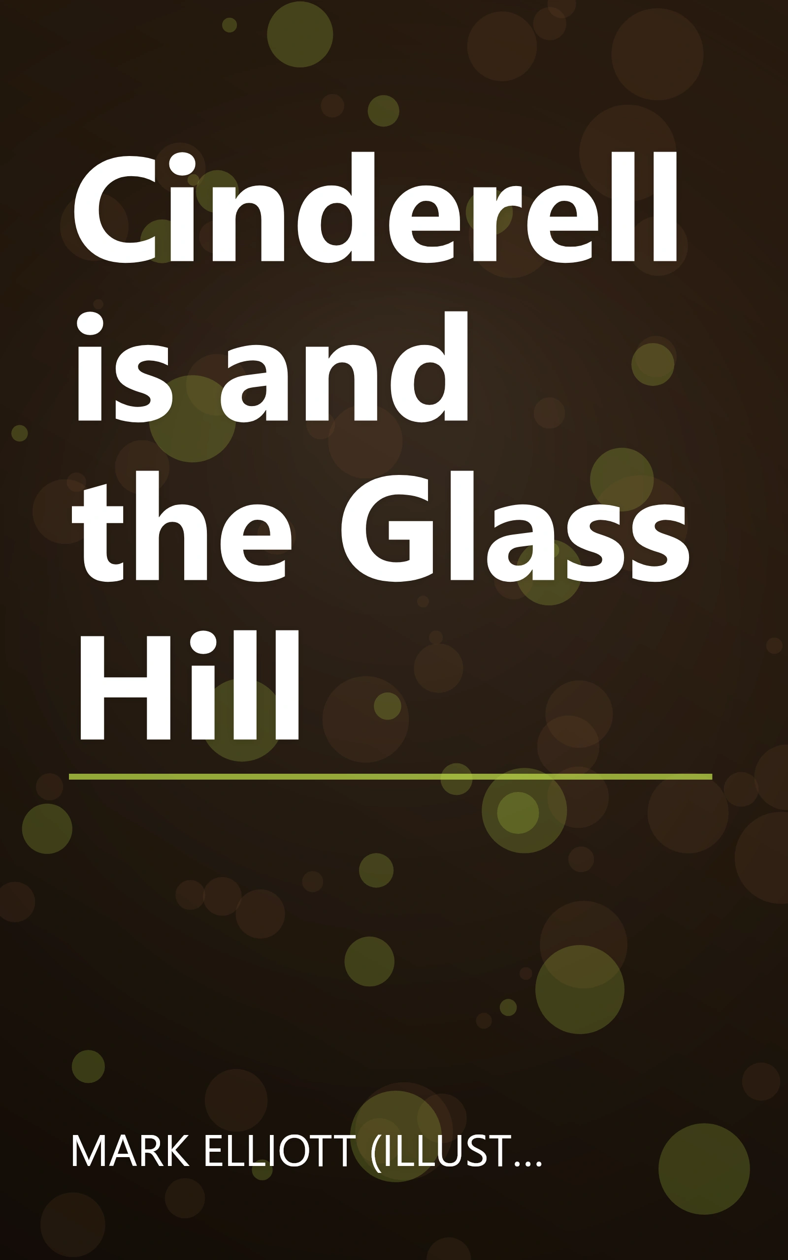 Cinderellis and the Glass Hill book cover
