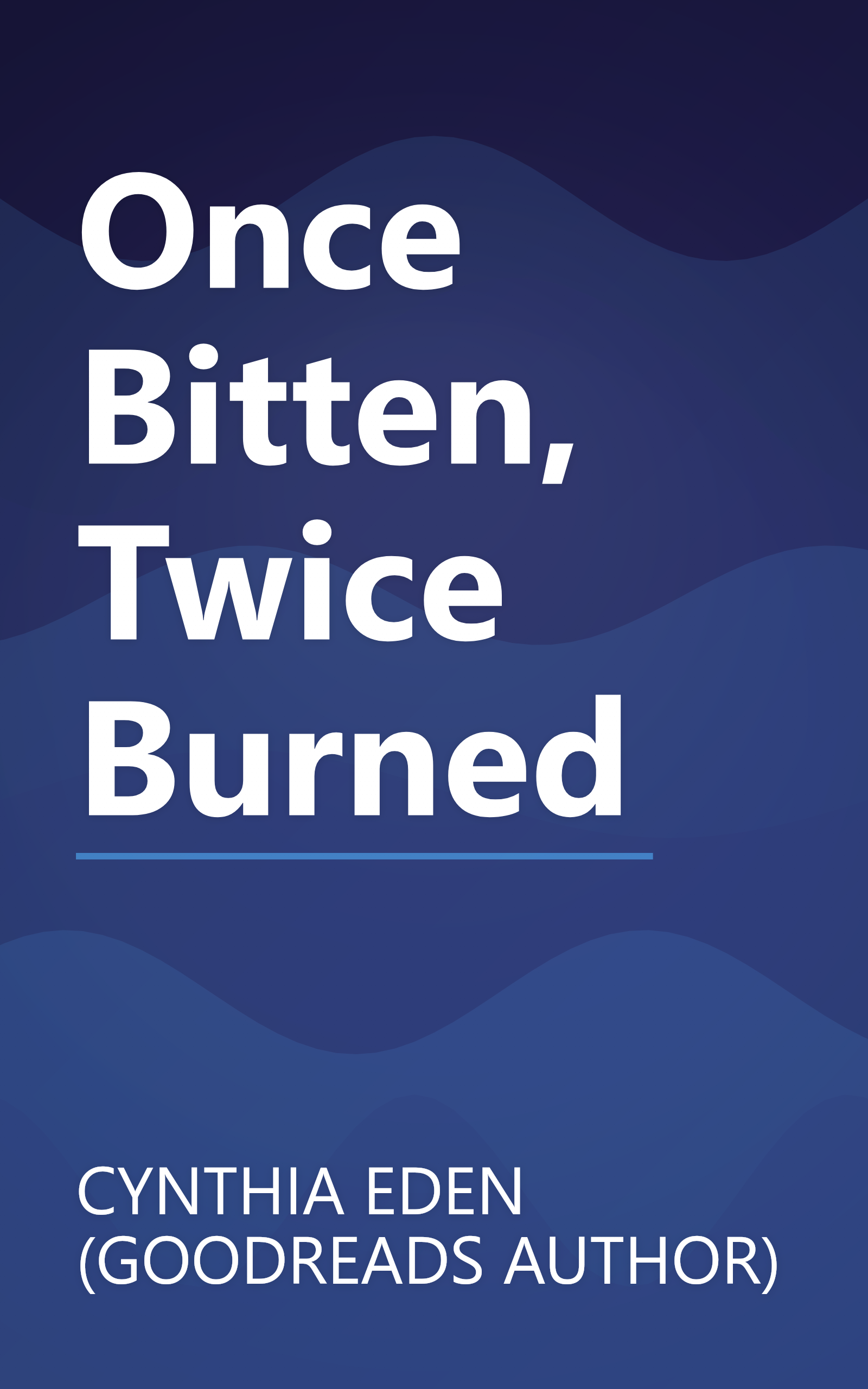 Once Bitten, Twice Burned book cover