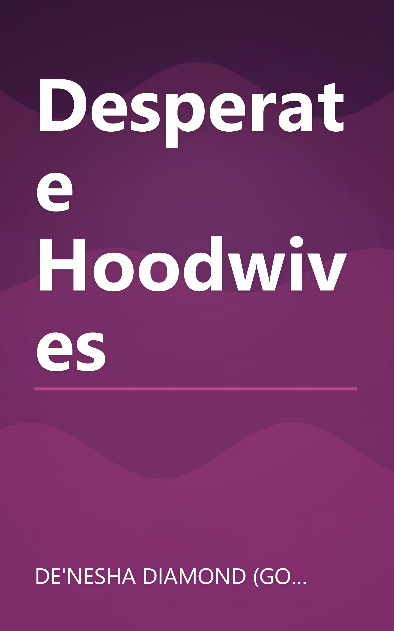 Desperate Hoodwives book cover