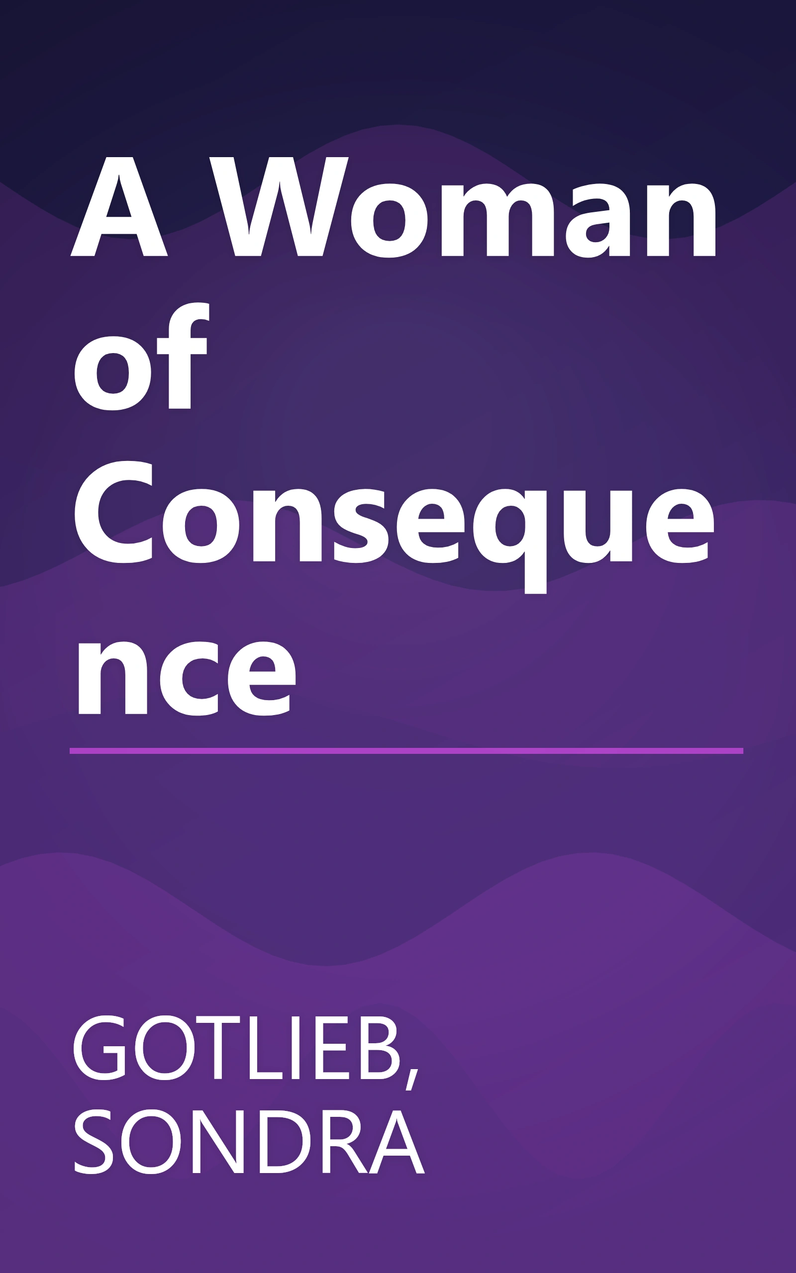 A Woman of Consequence book cover