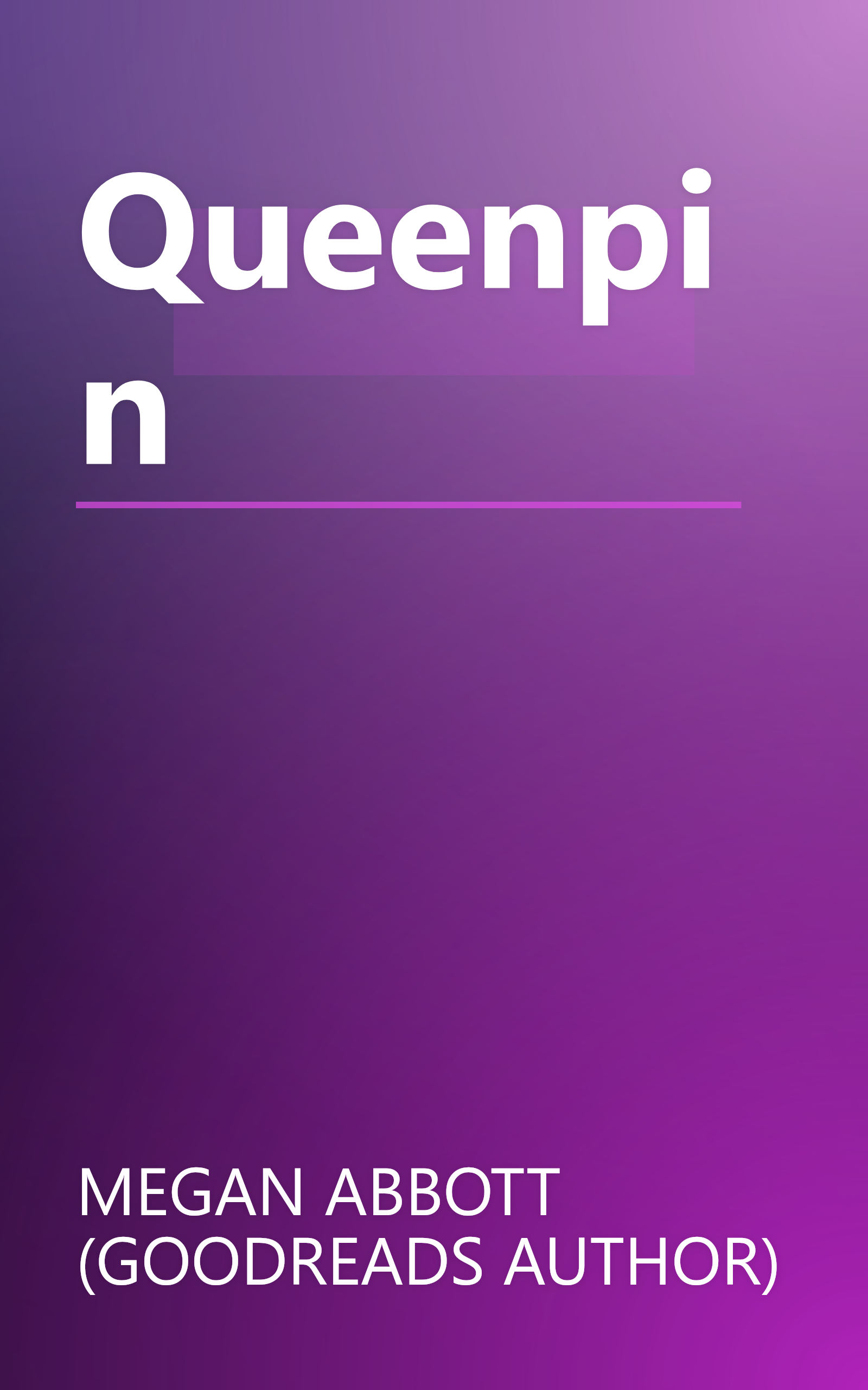 Queenpin book cover
