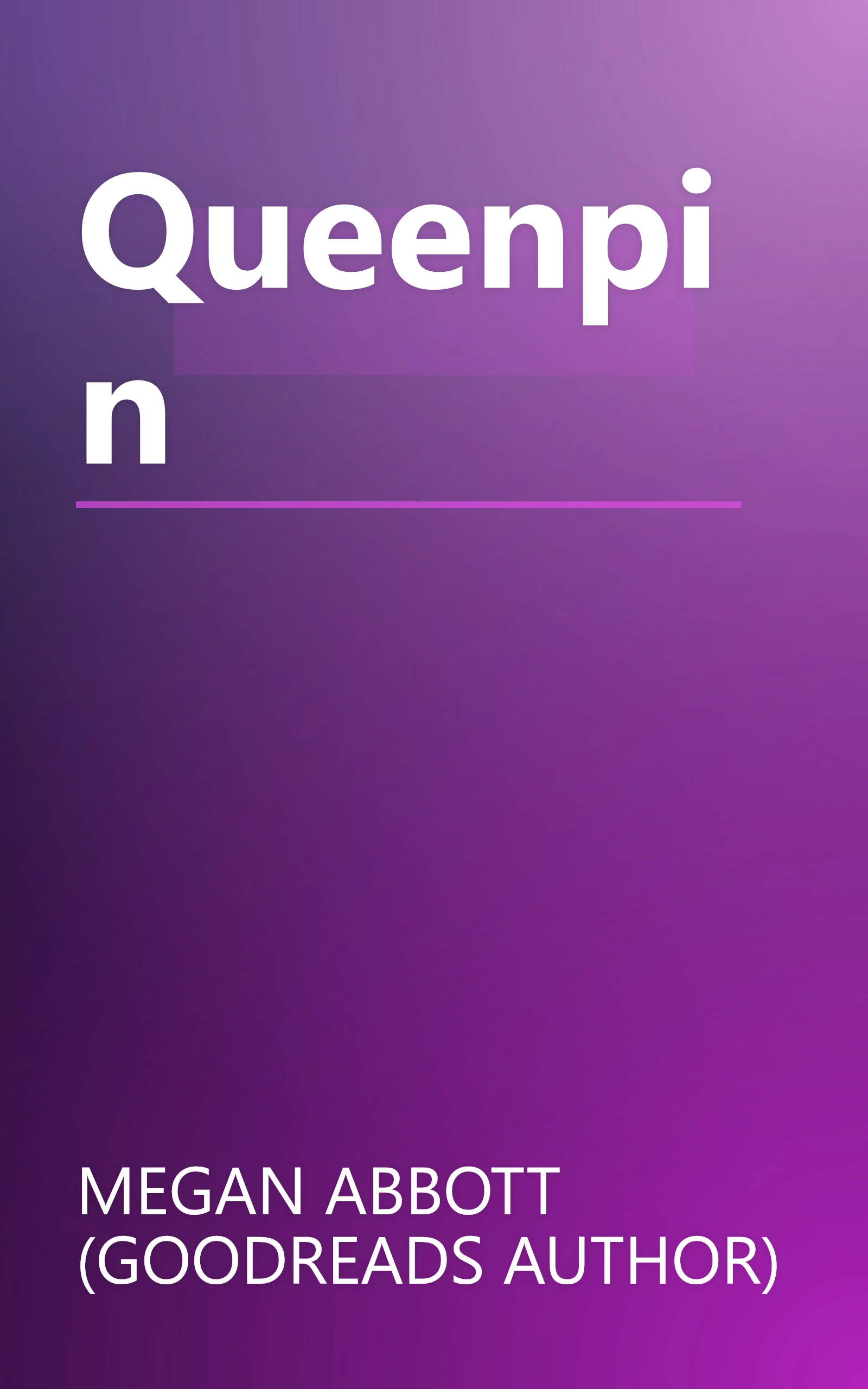 Queenpin book cover