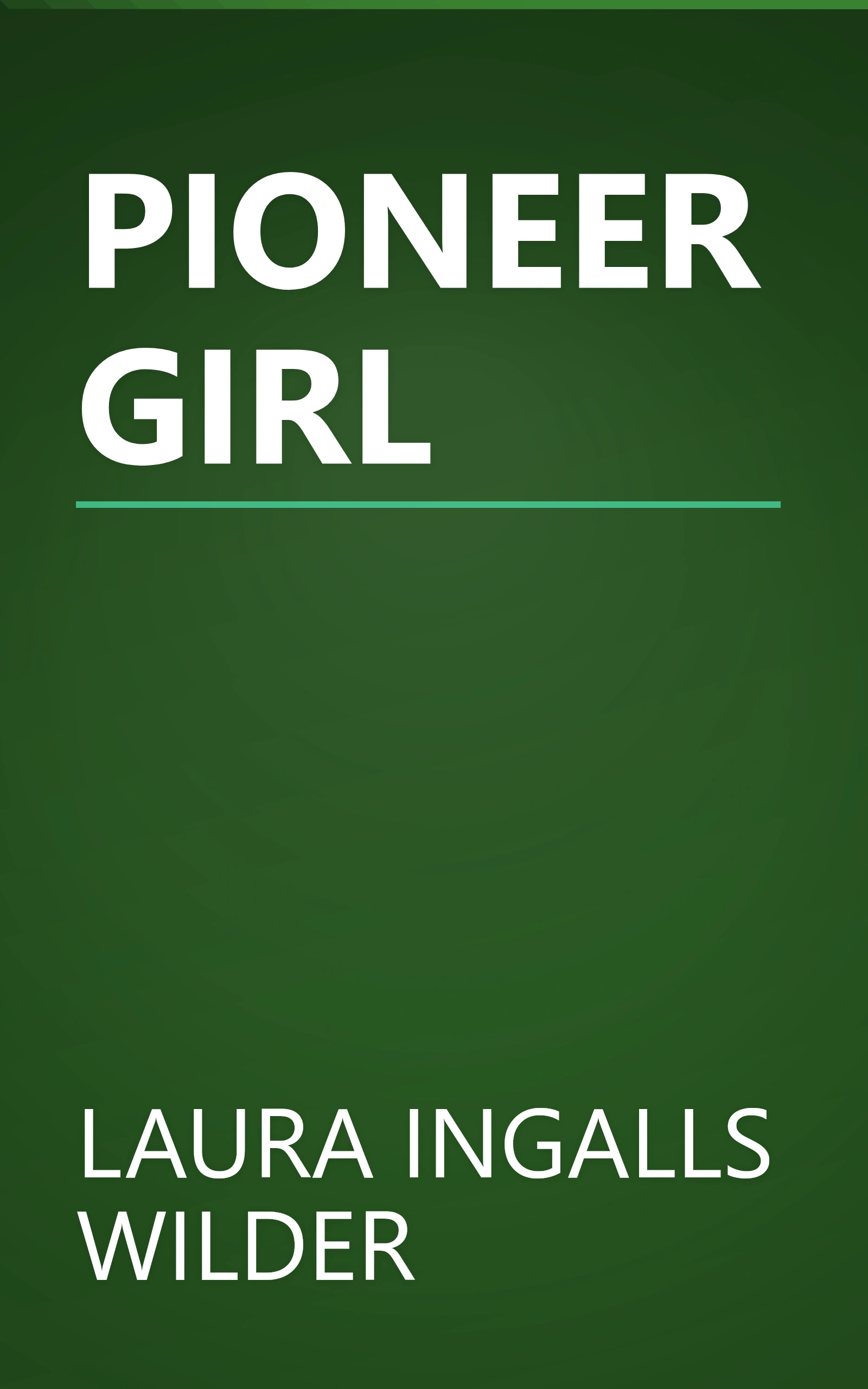 PIONEER GIRL book cover