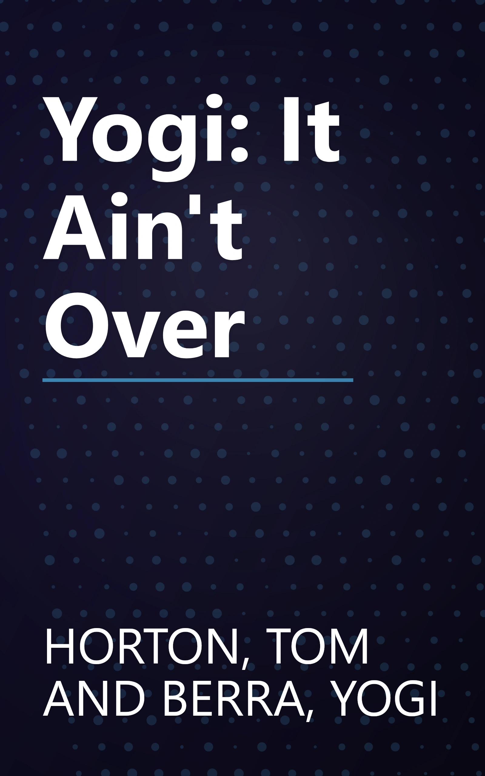 Yogi: It Ain't Over book cover