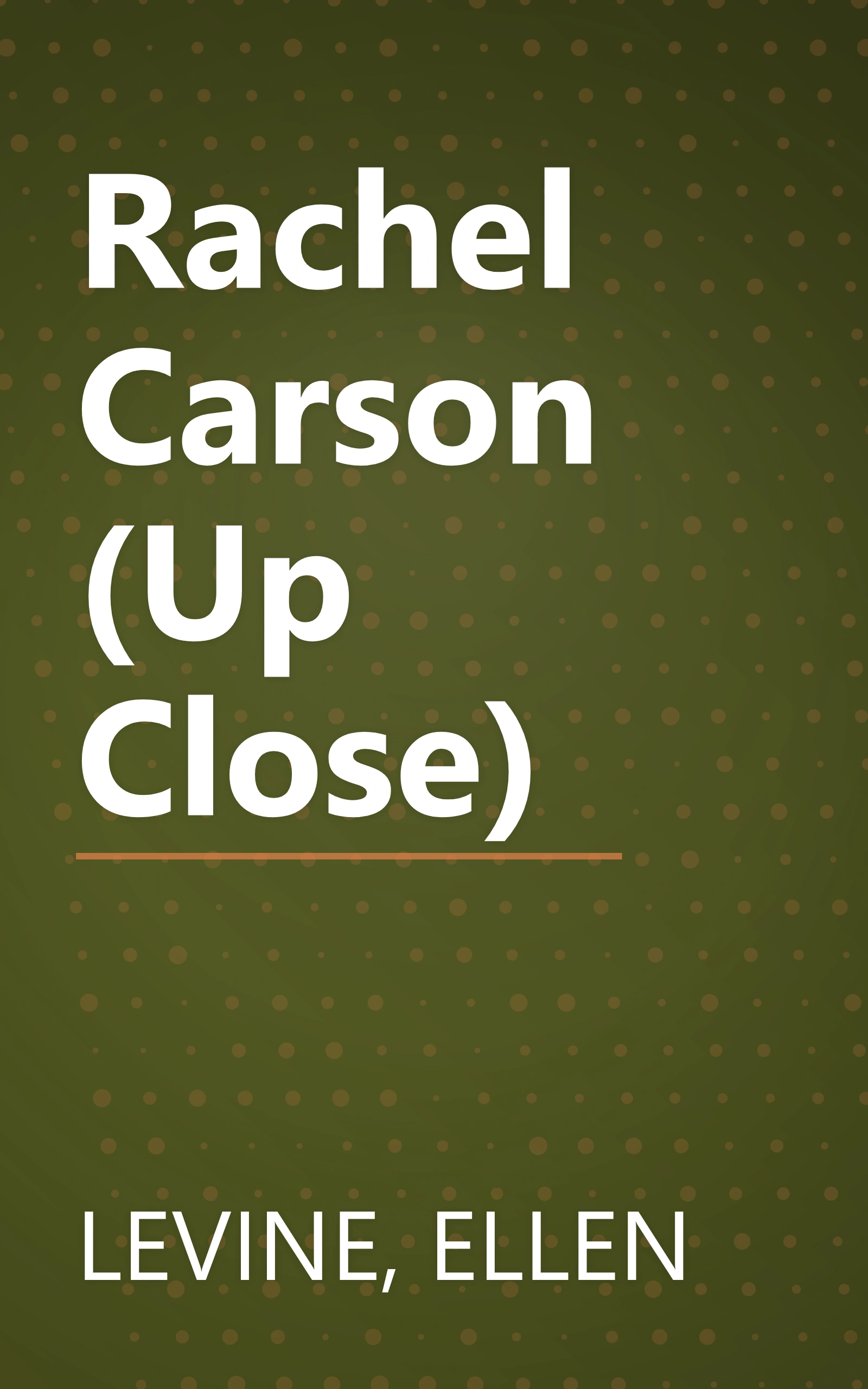 Rachel Carson (Up Close) book cover