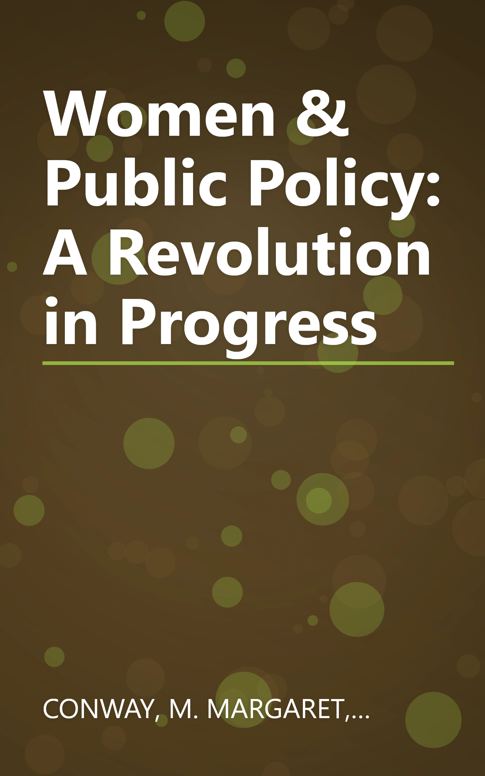 Women & Public Policy: A Revolution in Progress book cover