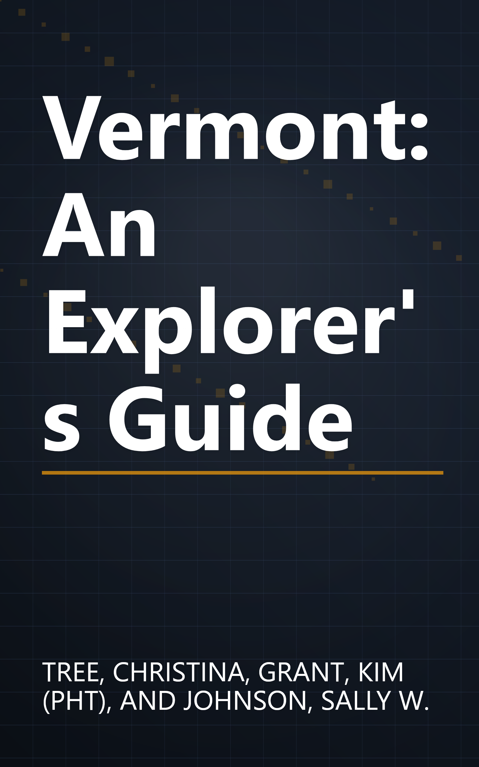 Vermont: An Explorer's Guide book cover