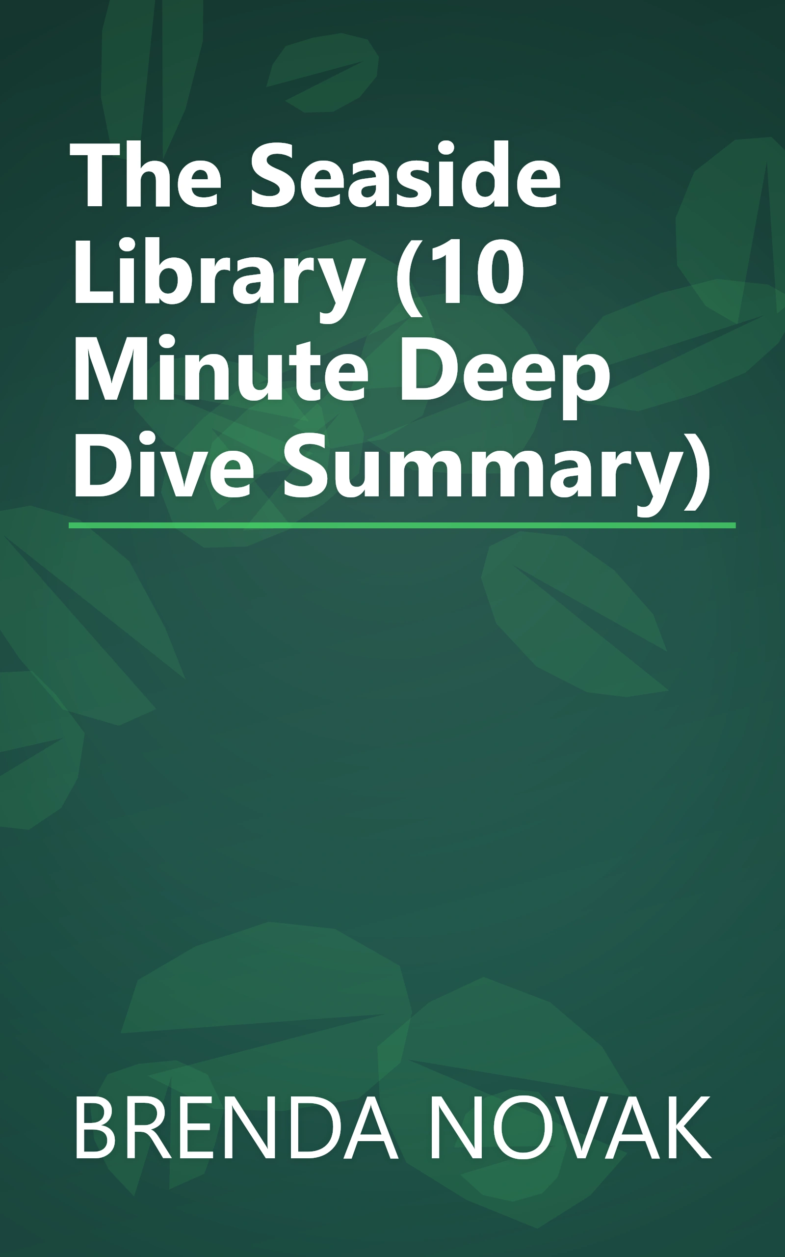 The Seaside Library (10 Minute   Deep Dive Summary) book cover