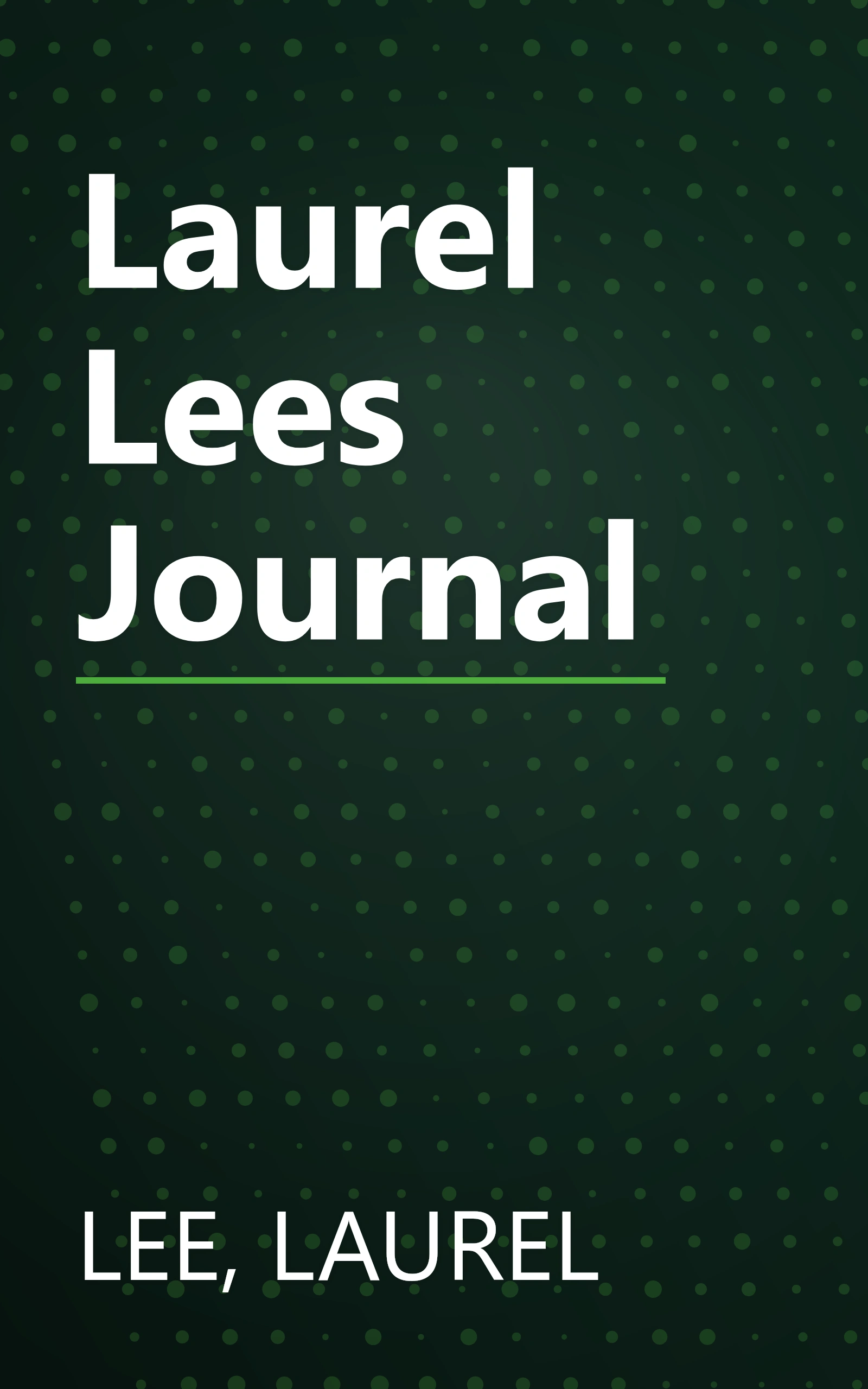 Laurel Lees Journal book cover