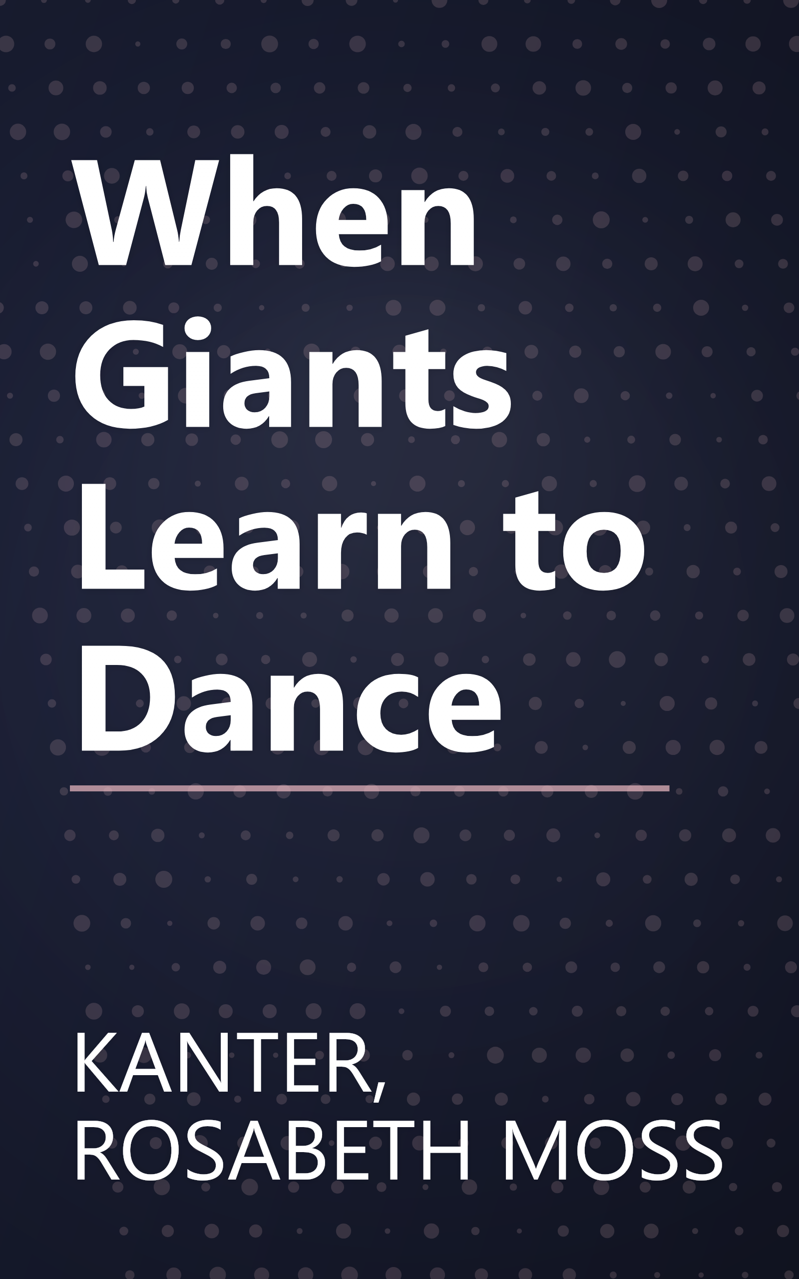 When Giants Learn to Dance book cover