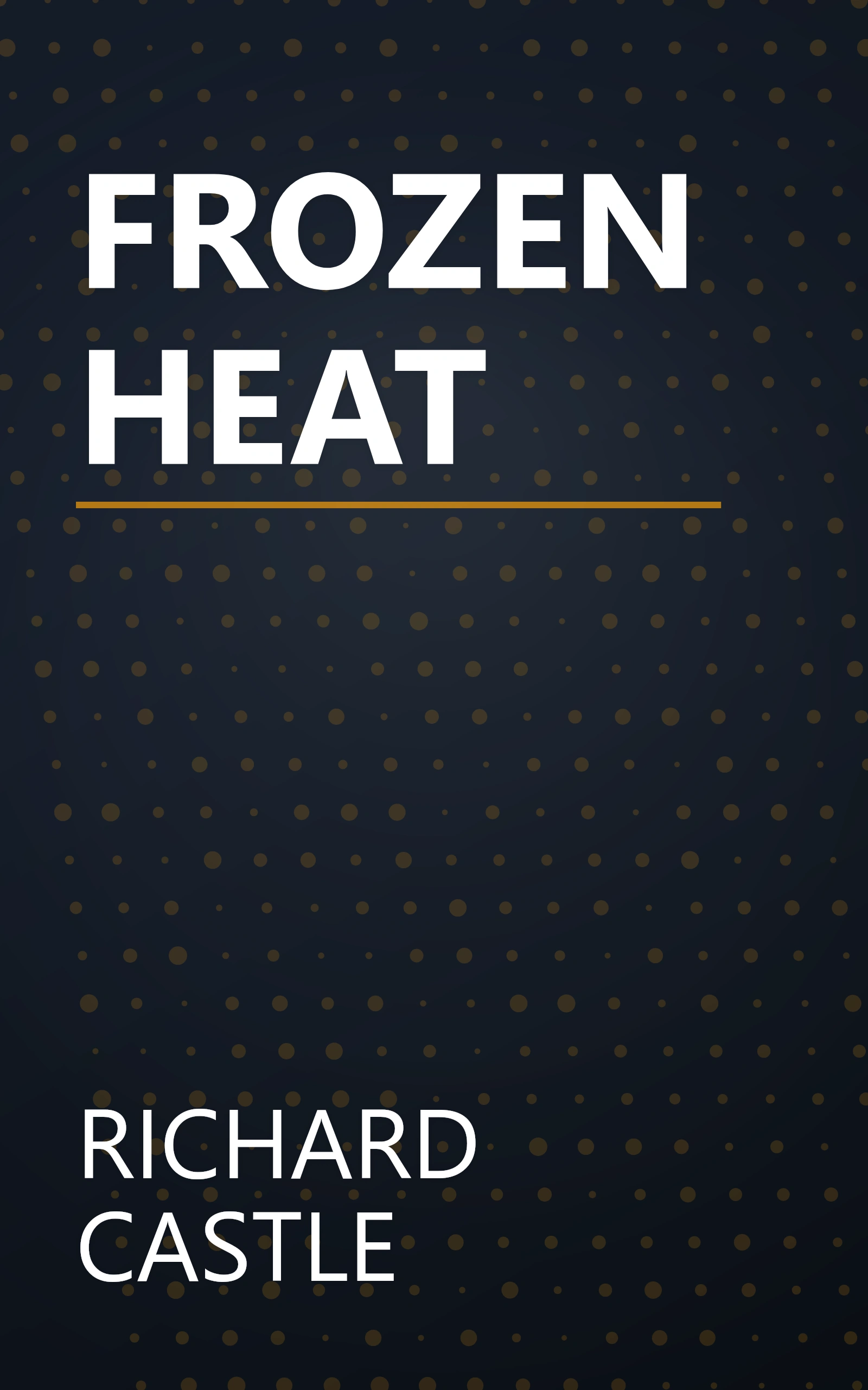 FROZEN HEAT book cover