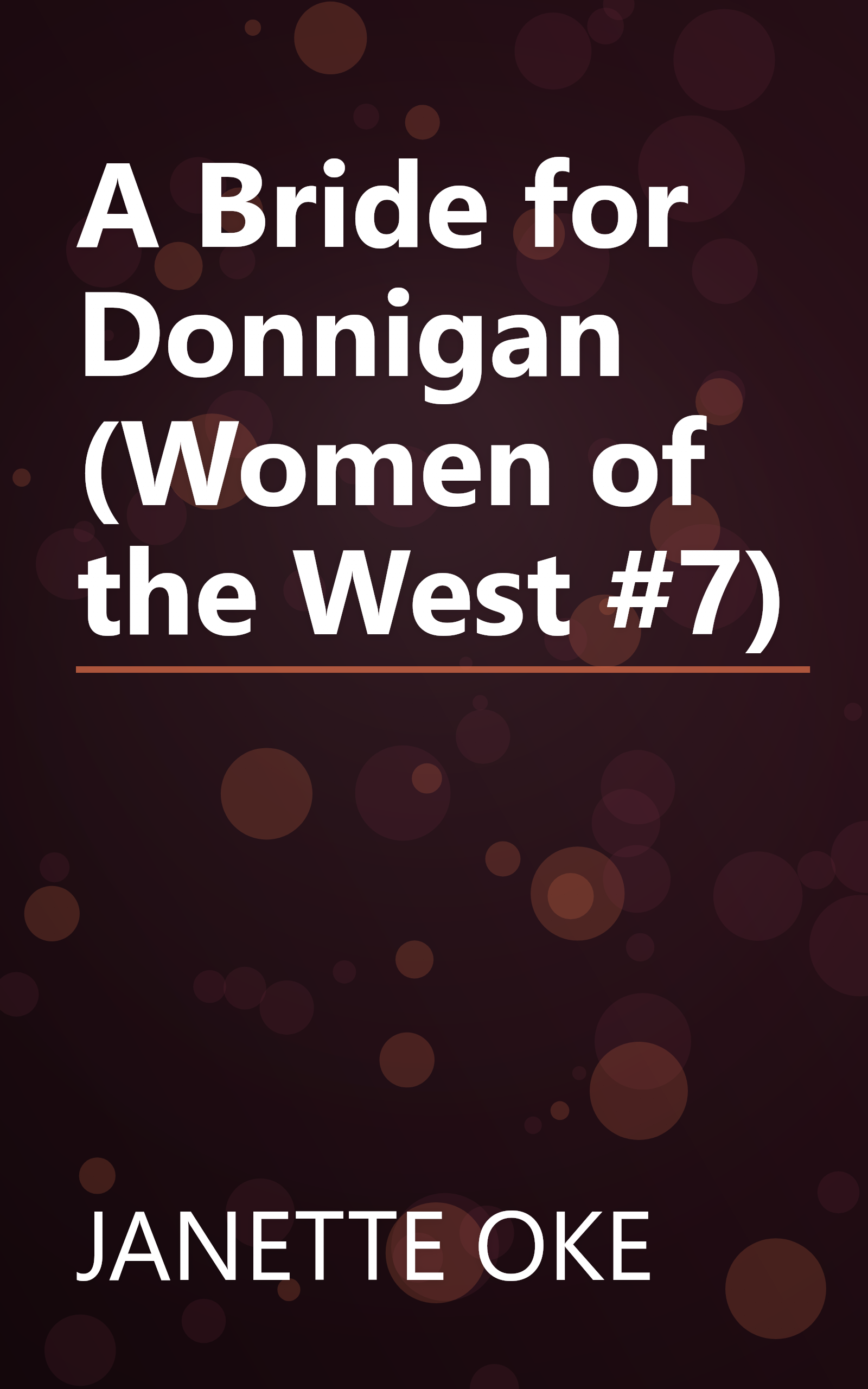 A Bride for Donnigan (Women of the West #7) book cover