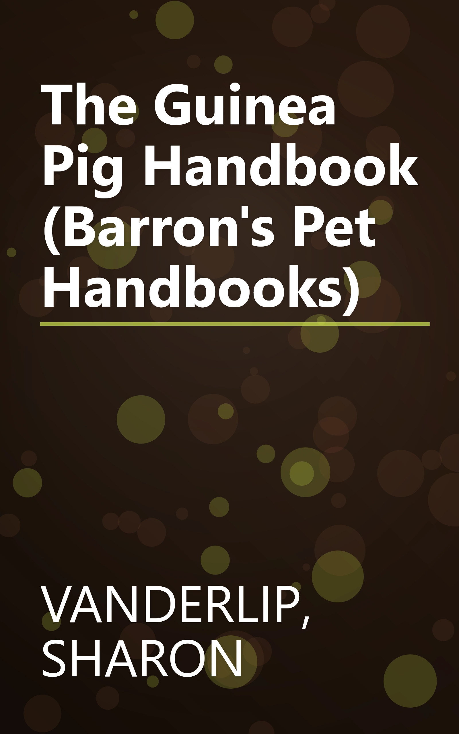 The Guinea Pig Handbook (Barron's Pet Handbooks) book cover