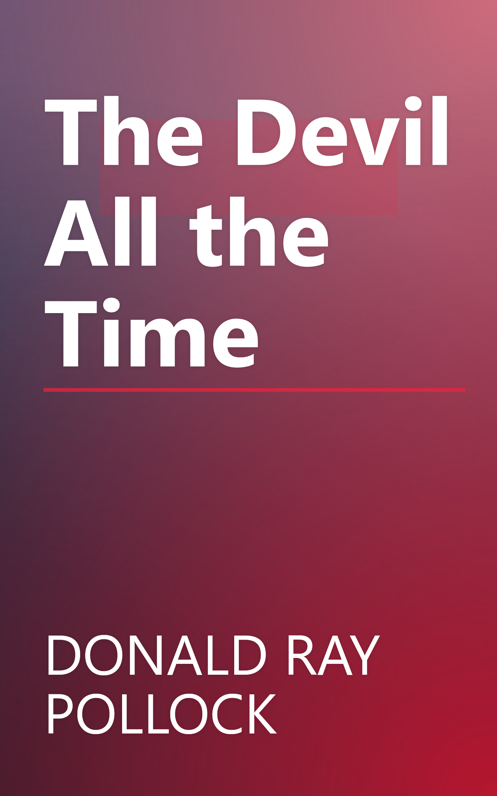 The Devil All the Time book cover