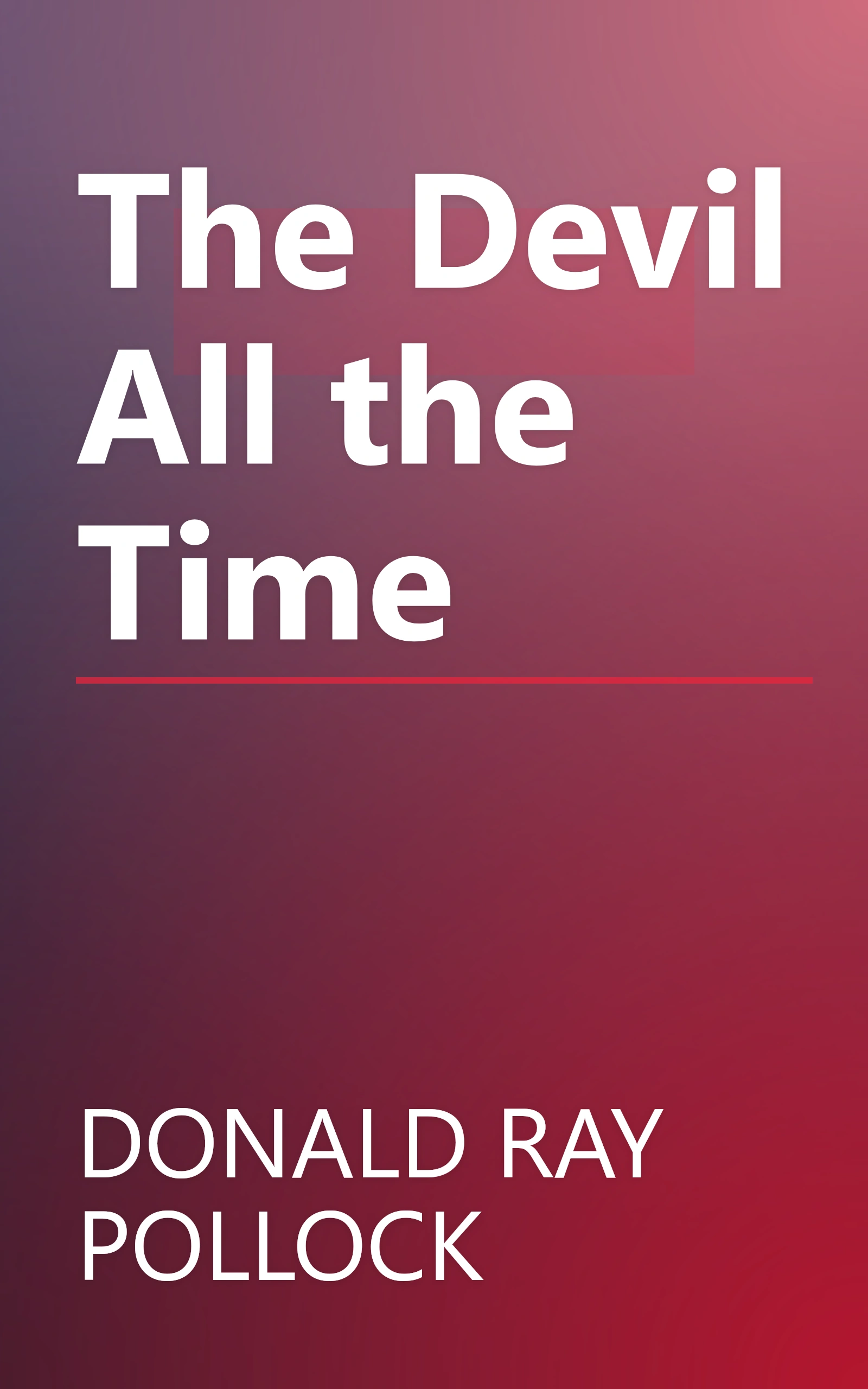 The Devil All the Time book cover