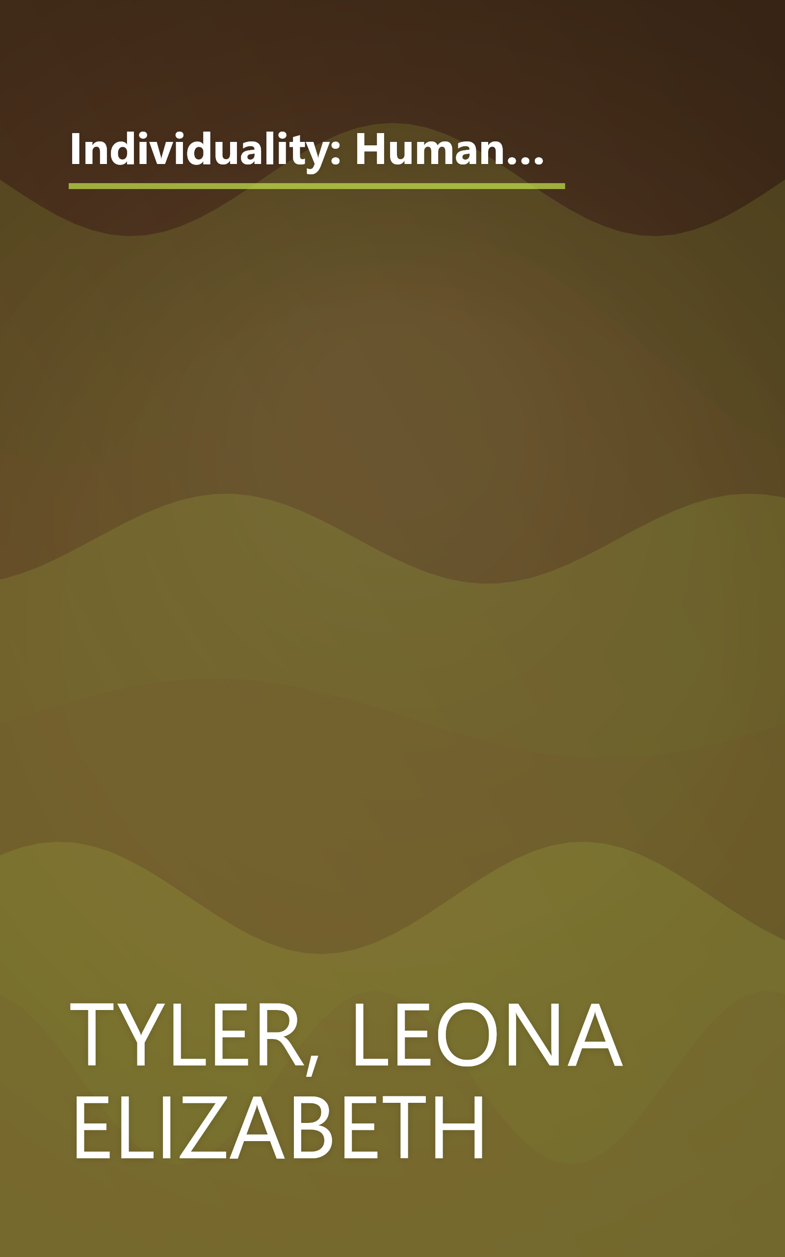 Individuality: Human Possibilities and Personal Choice in the Psychological Development of Men and Women (APPROX 296P#) book cover