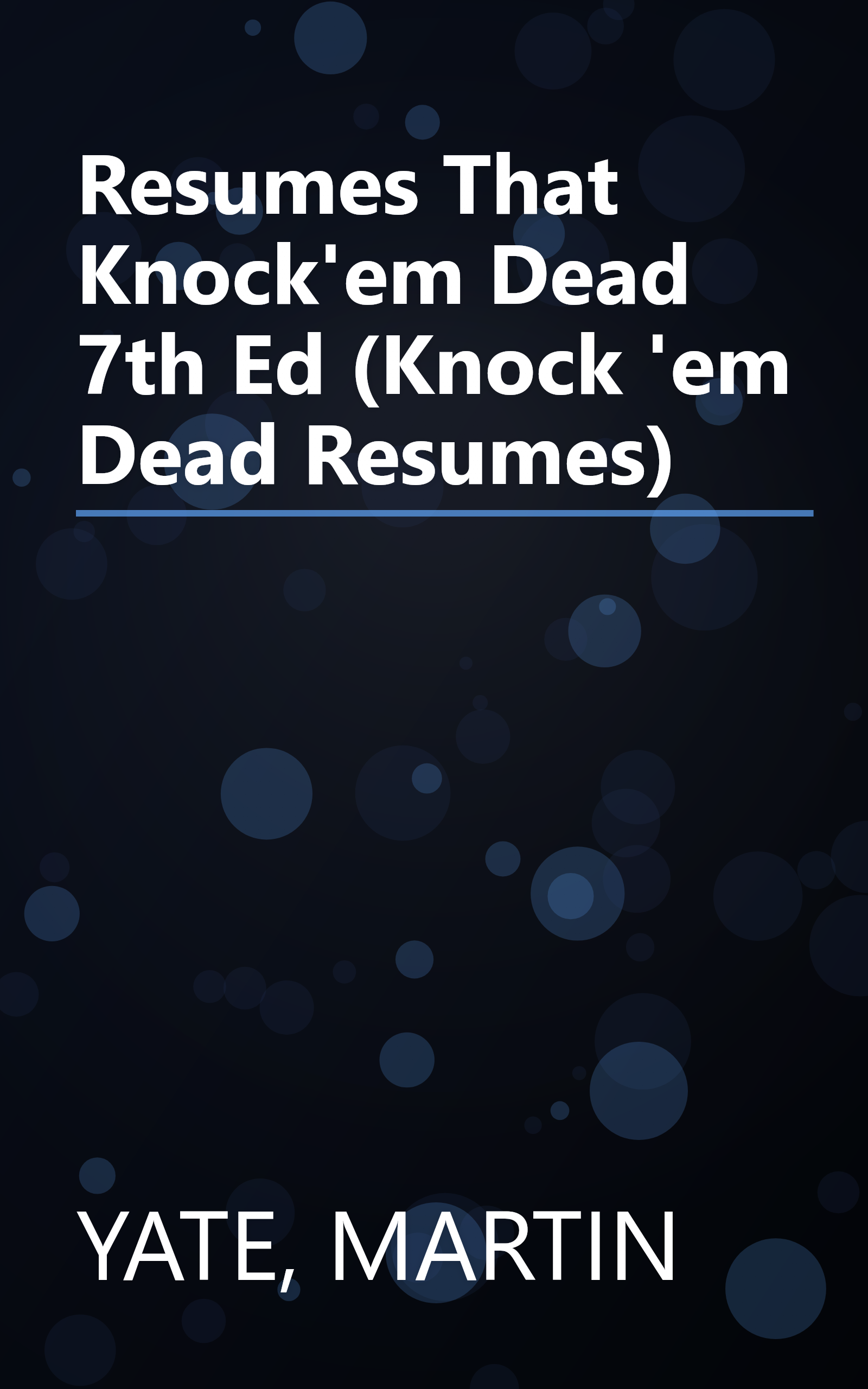 Resumes That Knock'em Dead 7th Ed (Knock 'em Dead Resumes) book cover