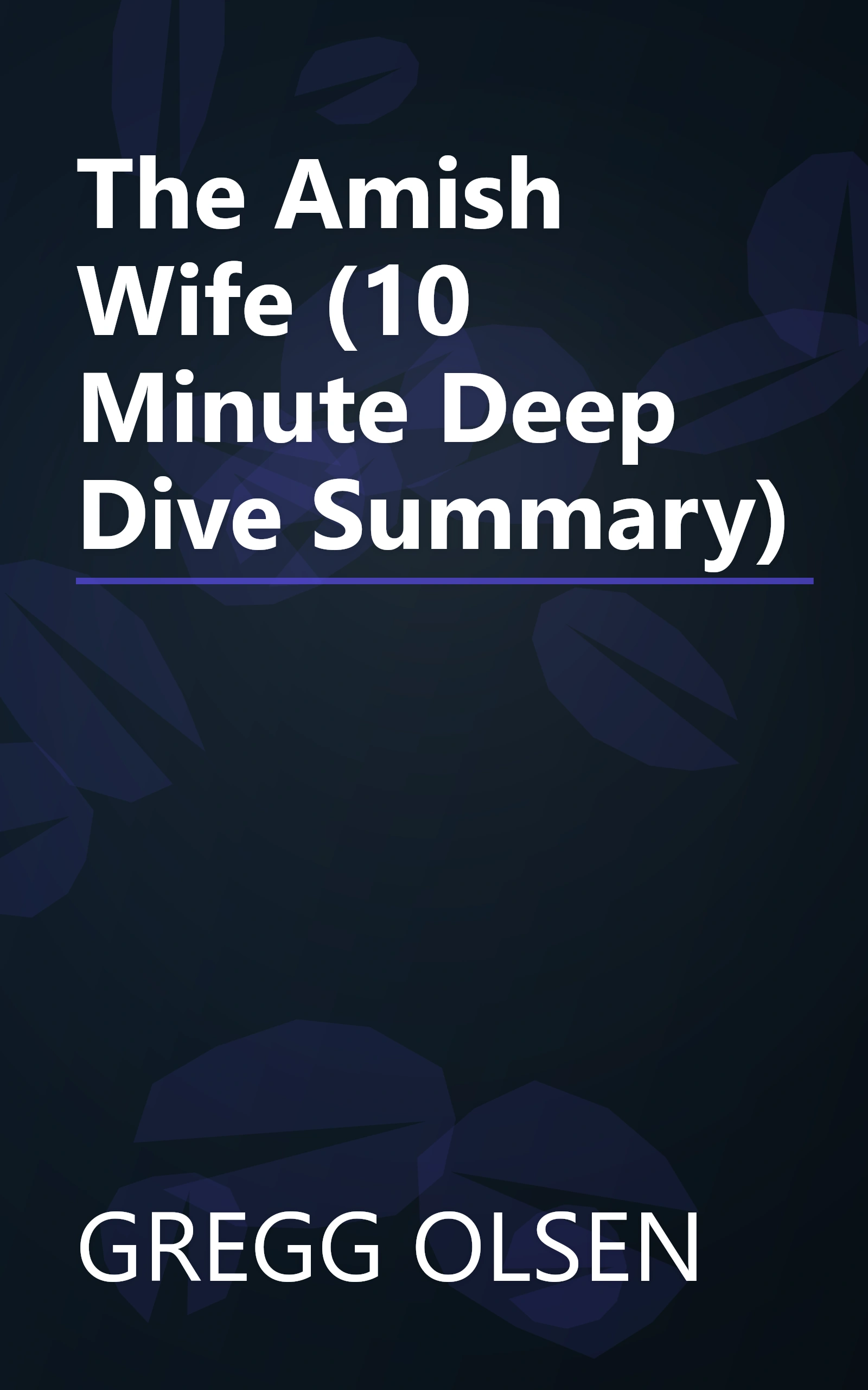 The Amish Wife (10 Minute   Deep Dive Summary) book cover