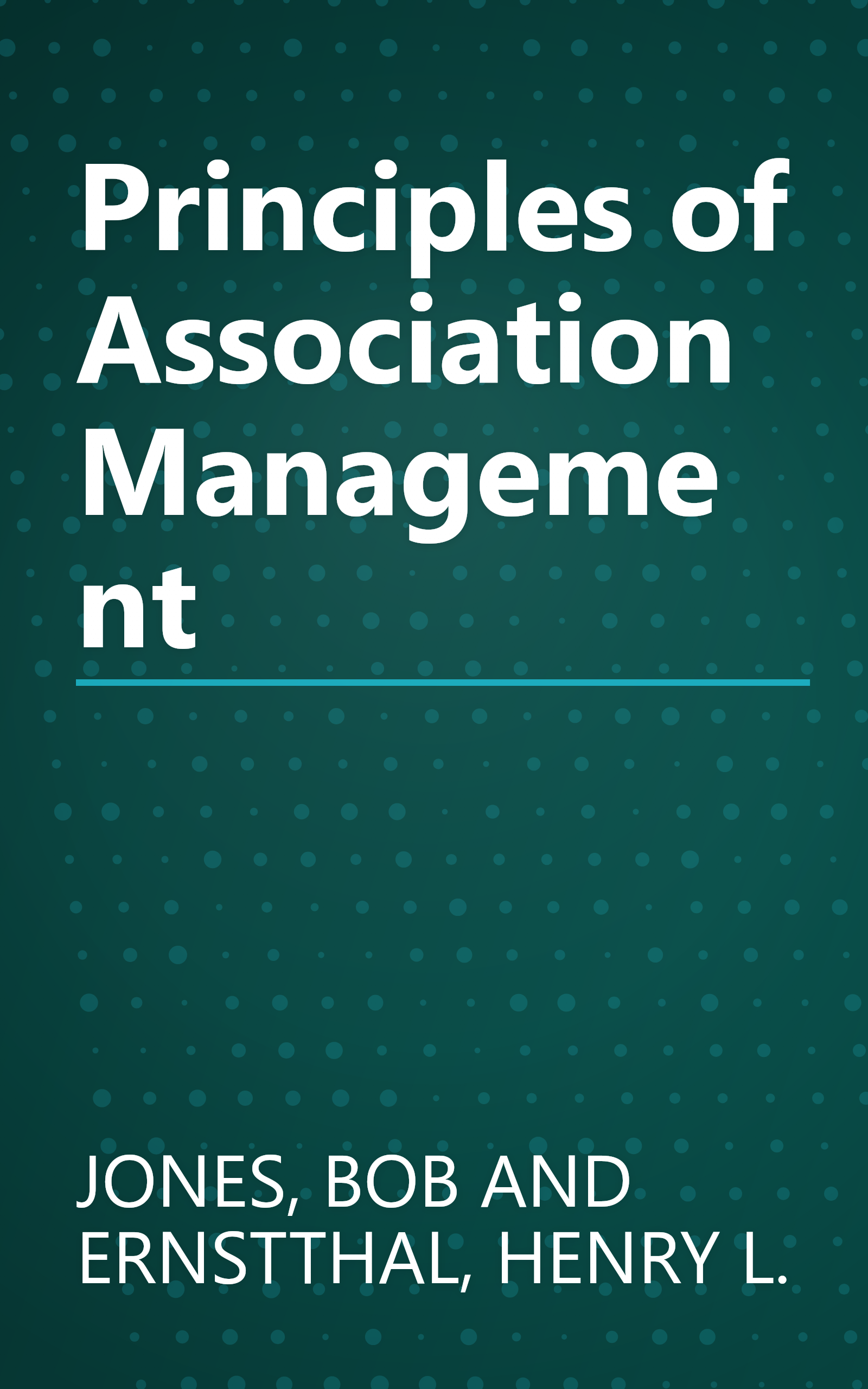 Principles of Association Management book cover