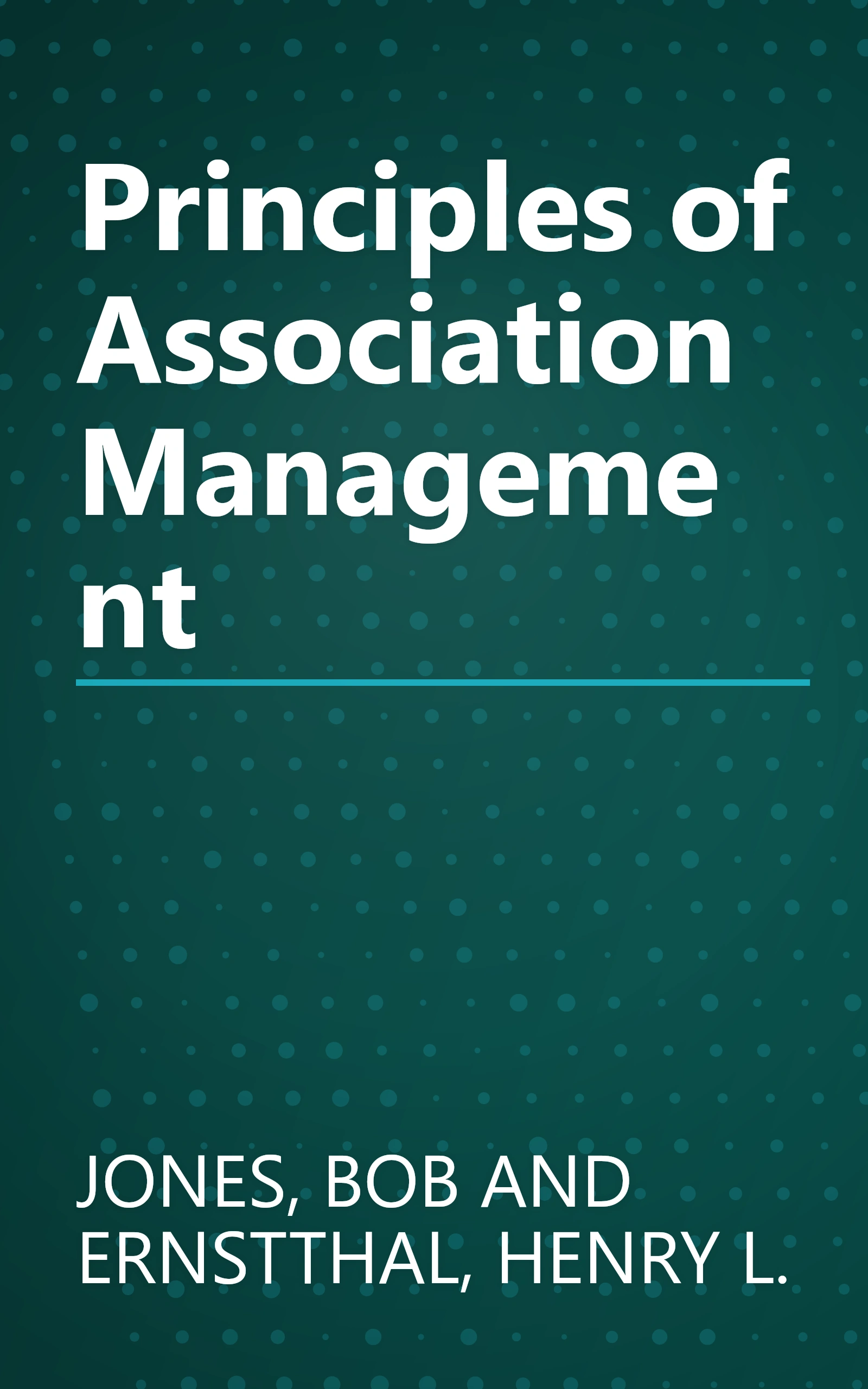 Principles of Association Management book cover