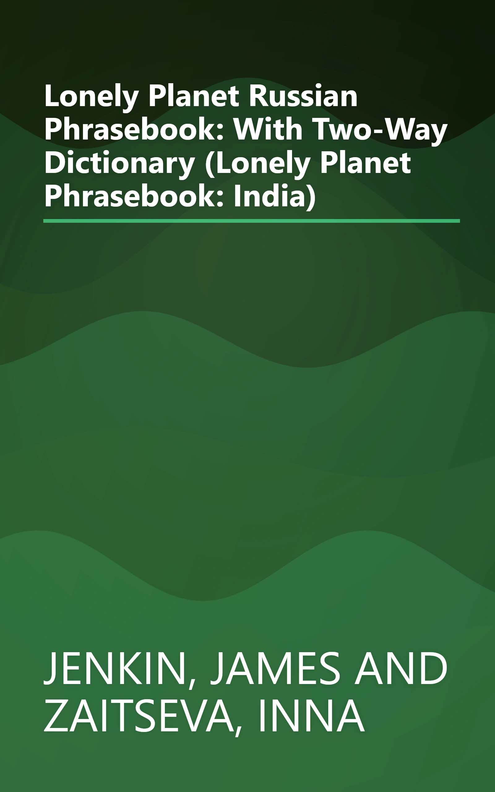 Lonely Planet Russian Phrasebook: With Two-Way Dictionary (Lonely Planet Phrasebook: India) book cover