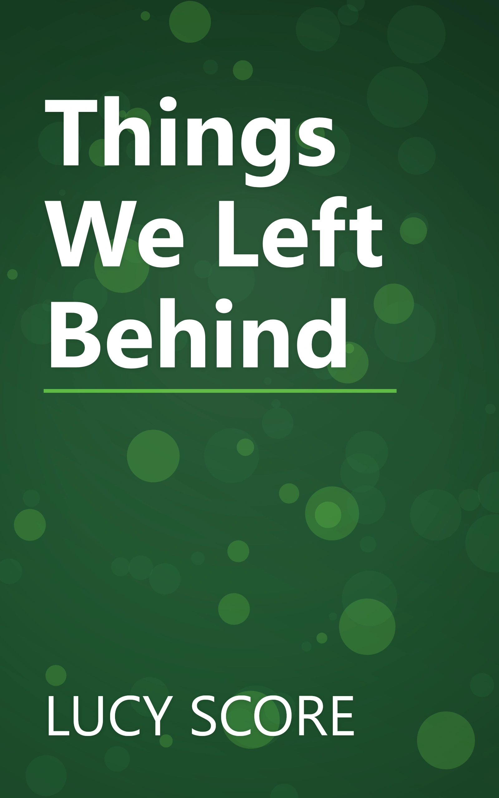Things We Left Behind book cover
