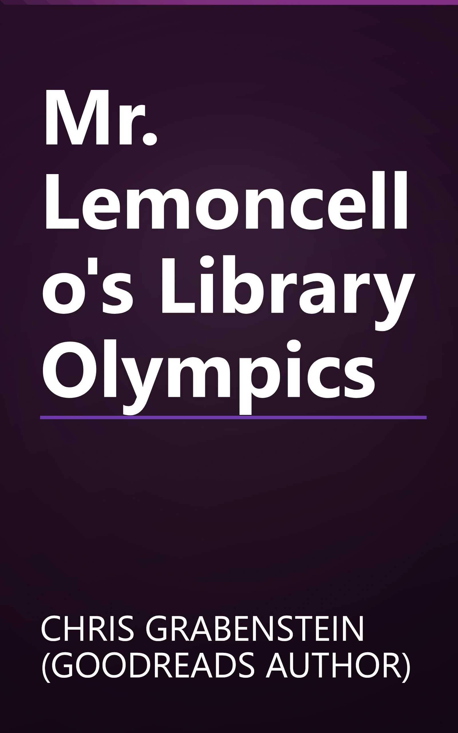 Mr. Lemoncello's Library Olympics book cover